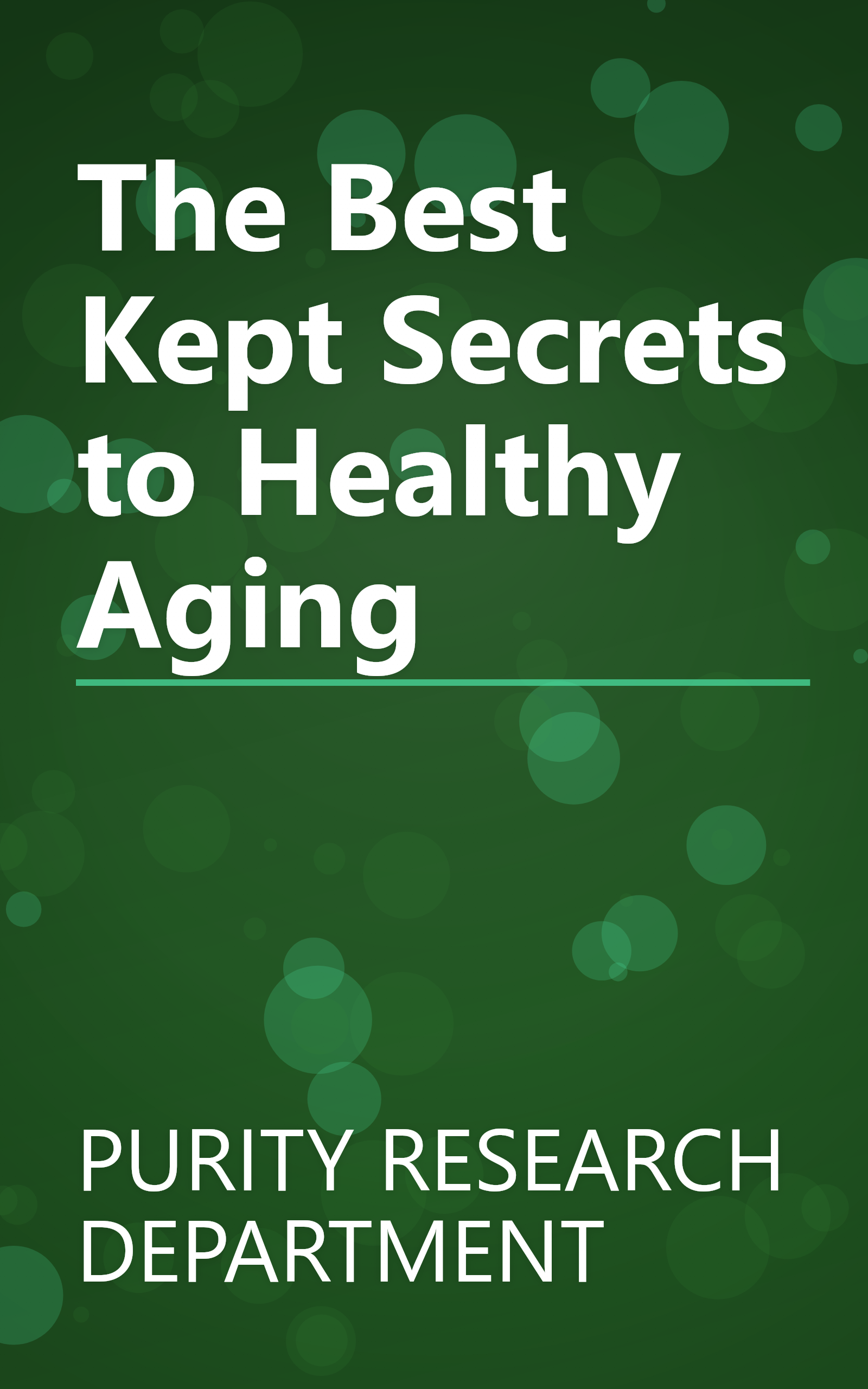 The Best Kept Secrets to Healthy Aging book cover
