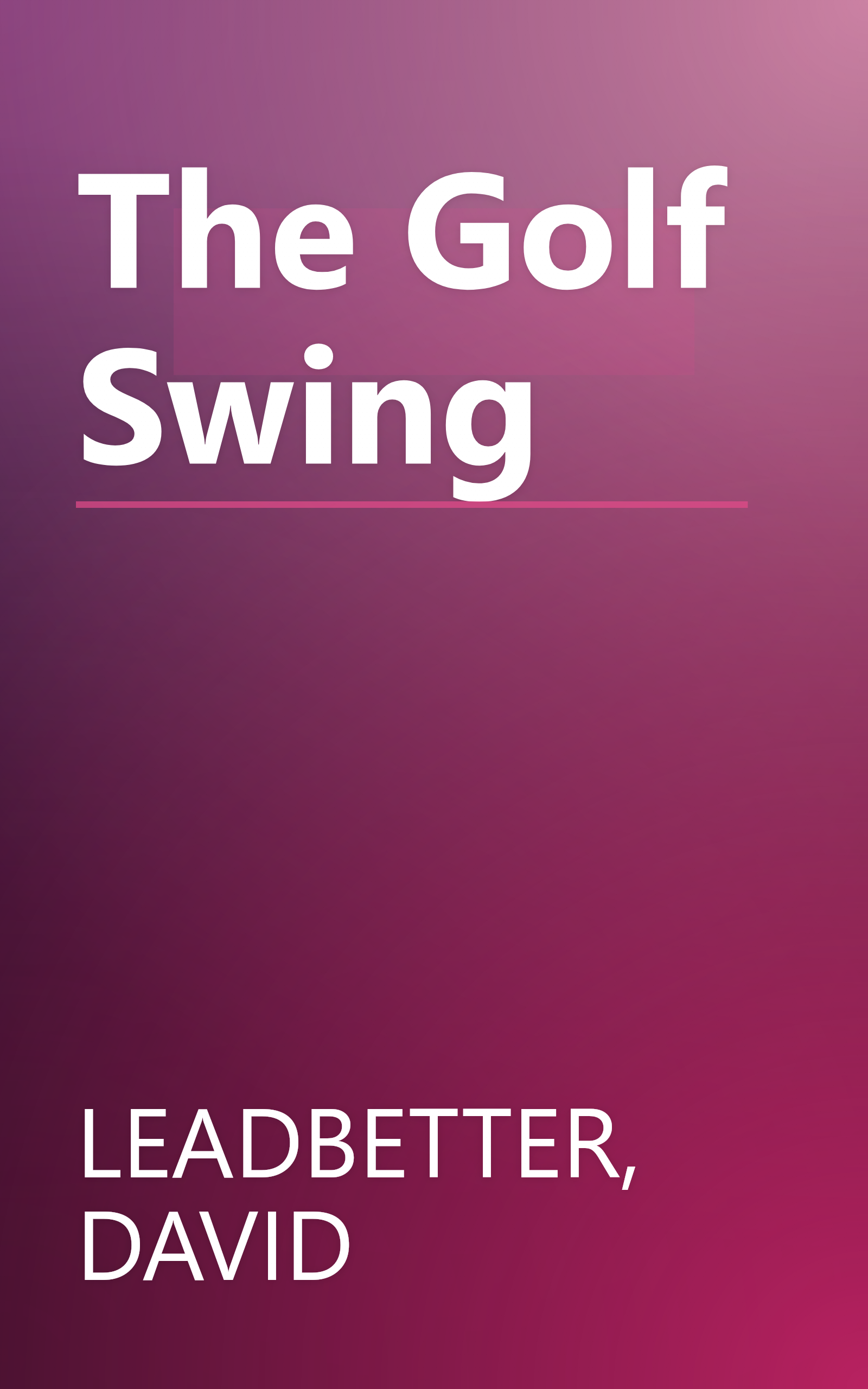 The Golf Swing book cover
