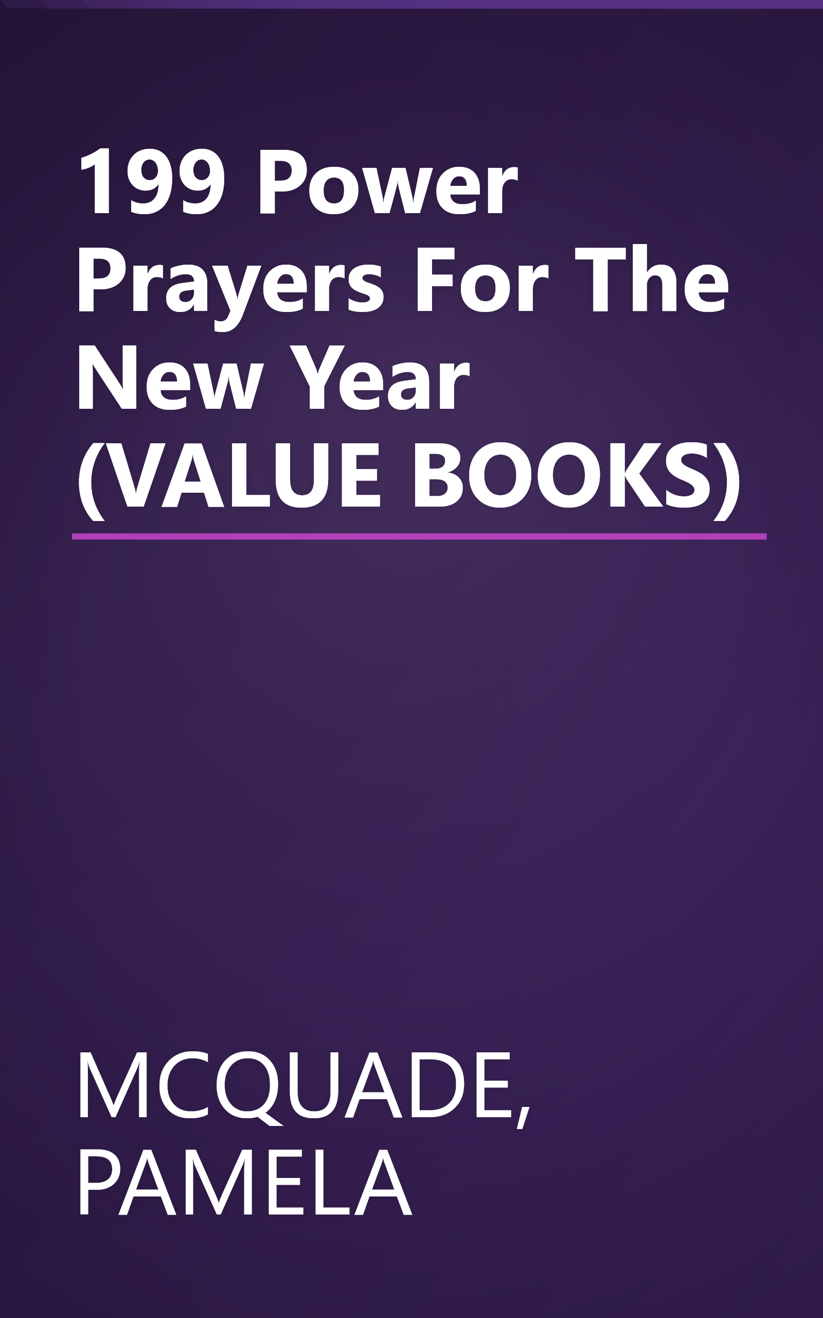 199 Power Prayers For The New Year (VALUE BOOKS) book cover
