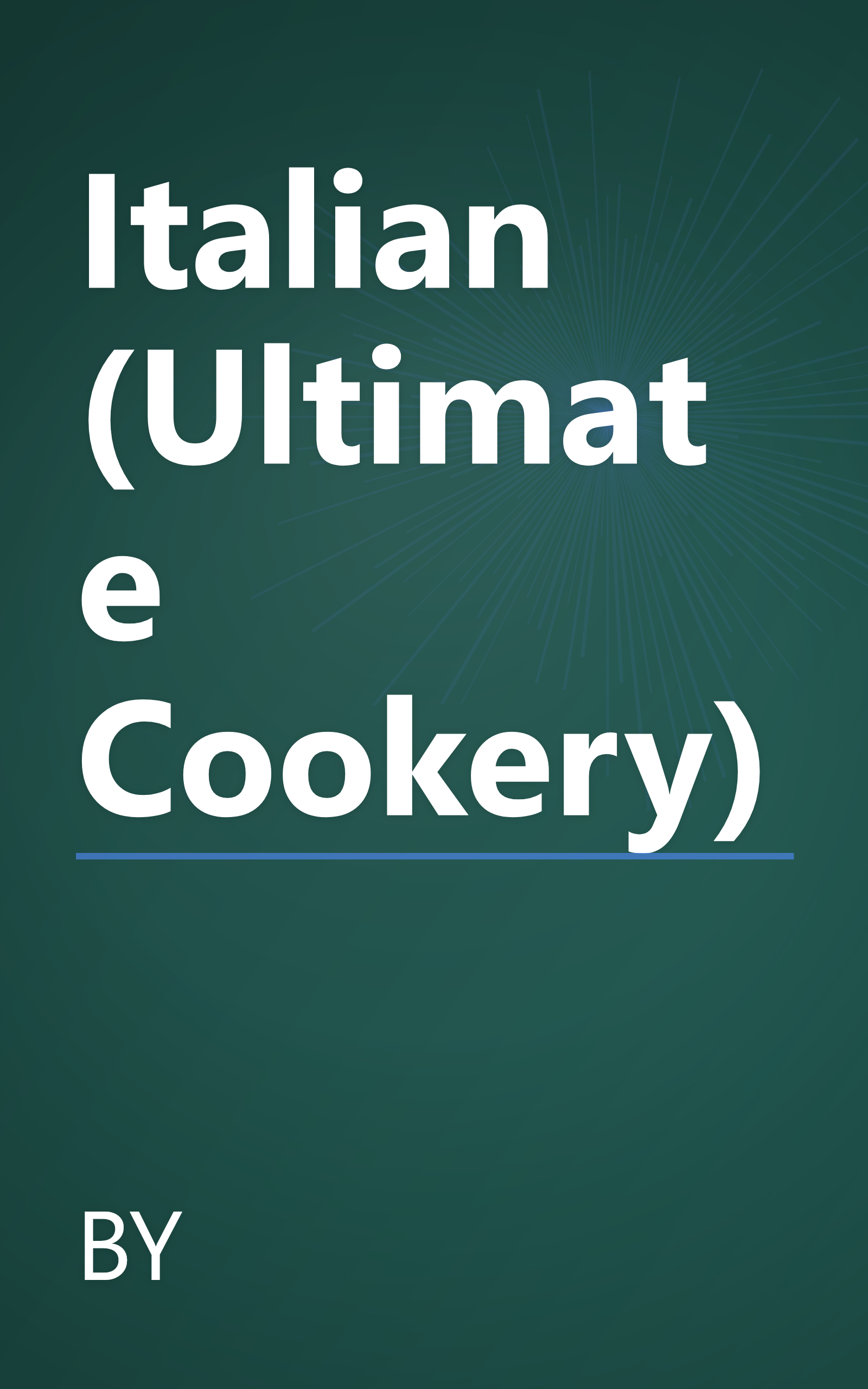 Italian (Ultimate Cookery) book cover