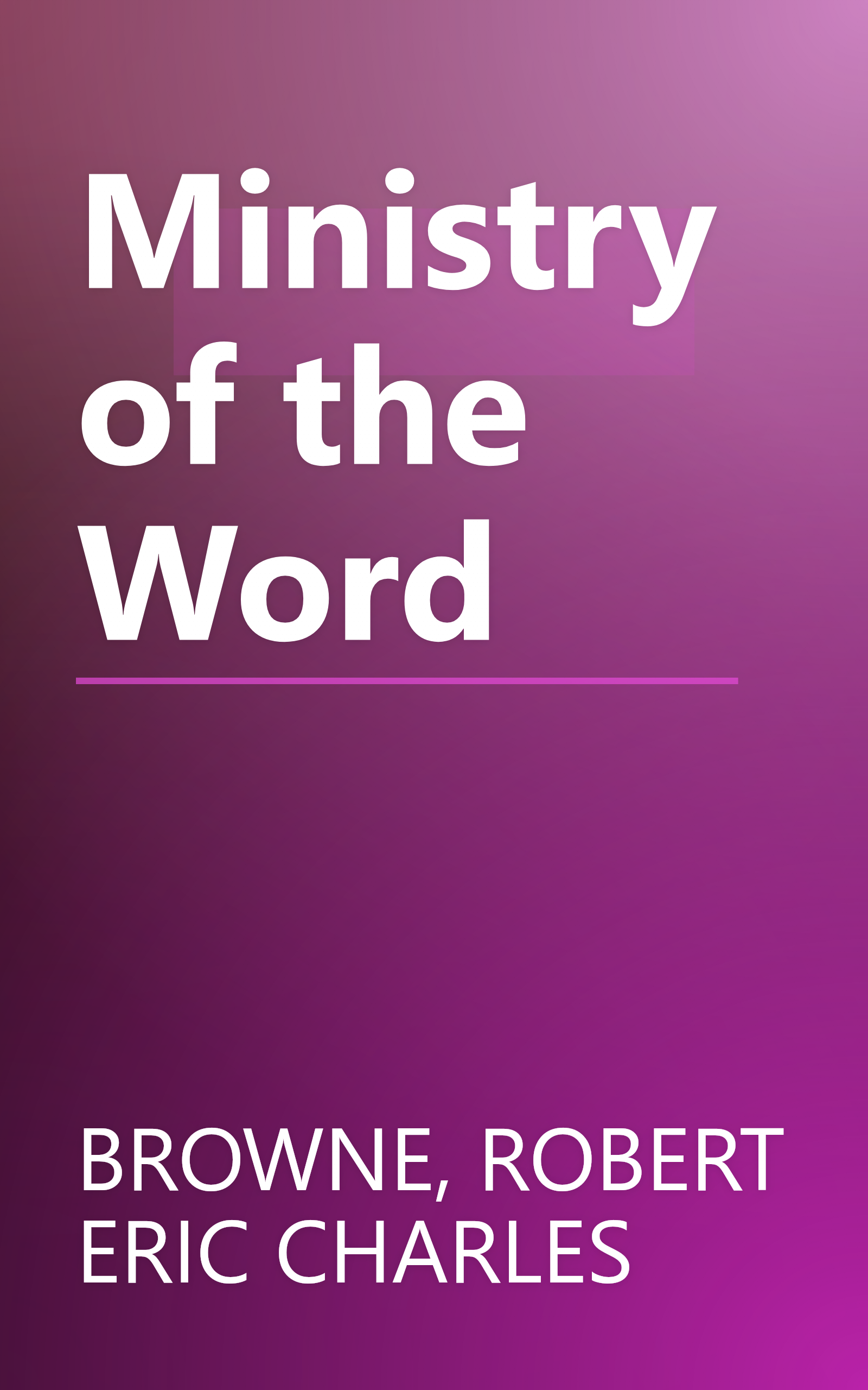 Ministry of the Word book cover