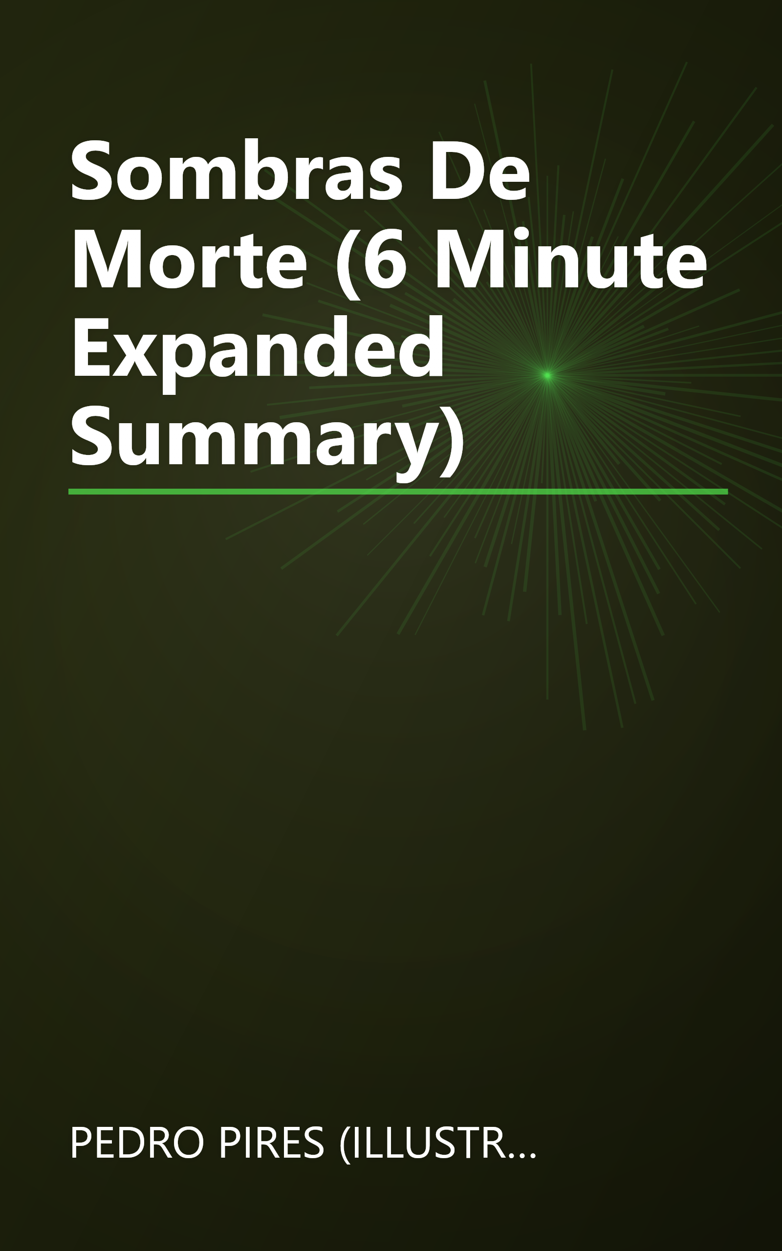 Sombras De Morte (6 Minute   Expanded Summary) book cover