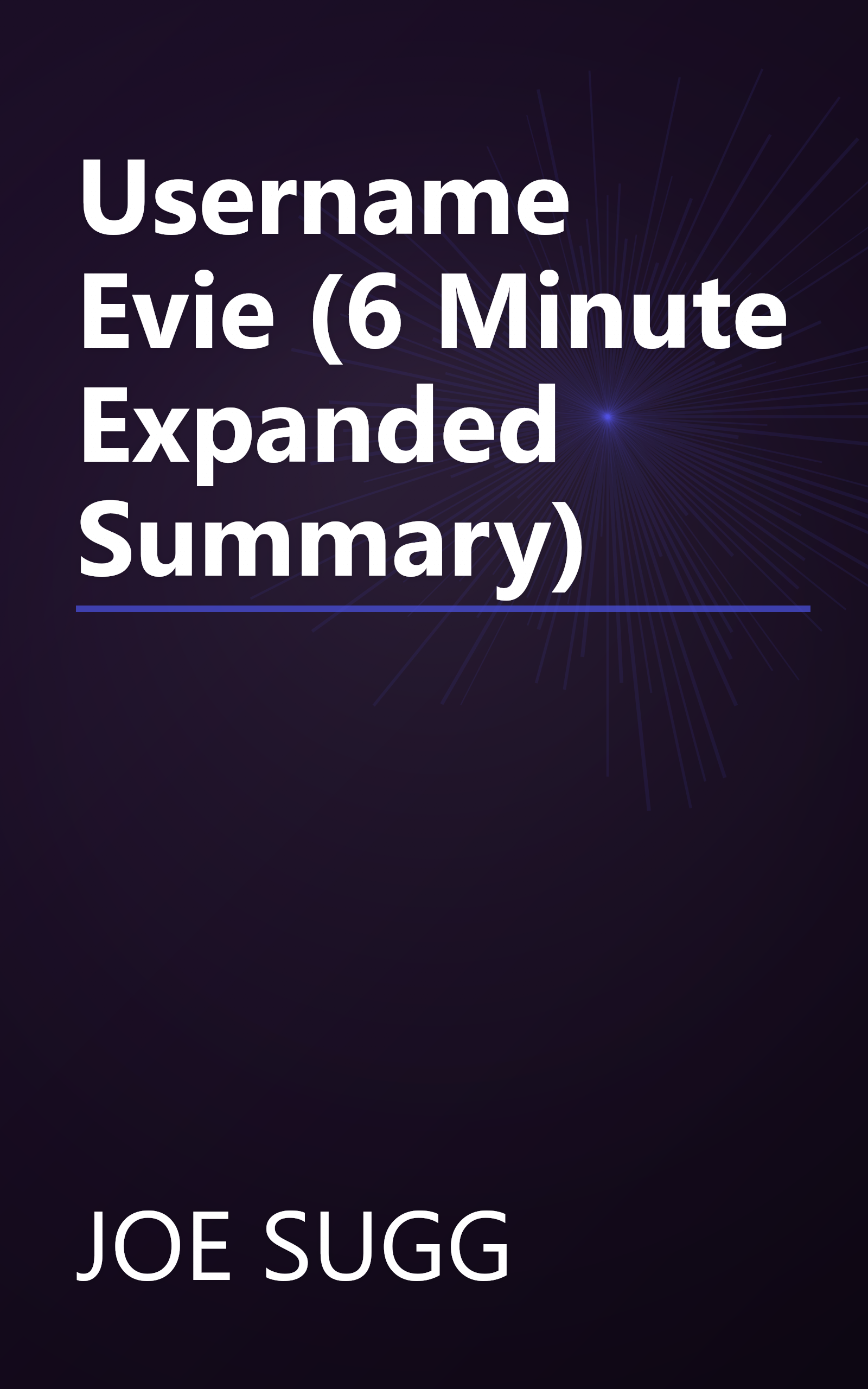 Username  Evie (6 Minute   Expanded Summary) book cover