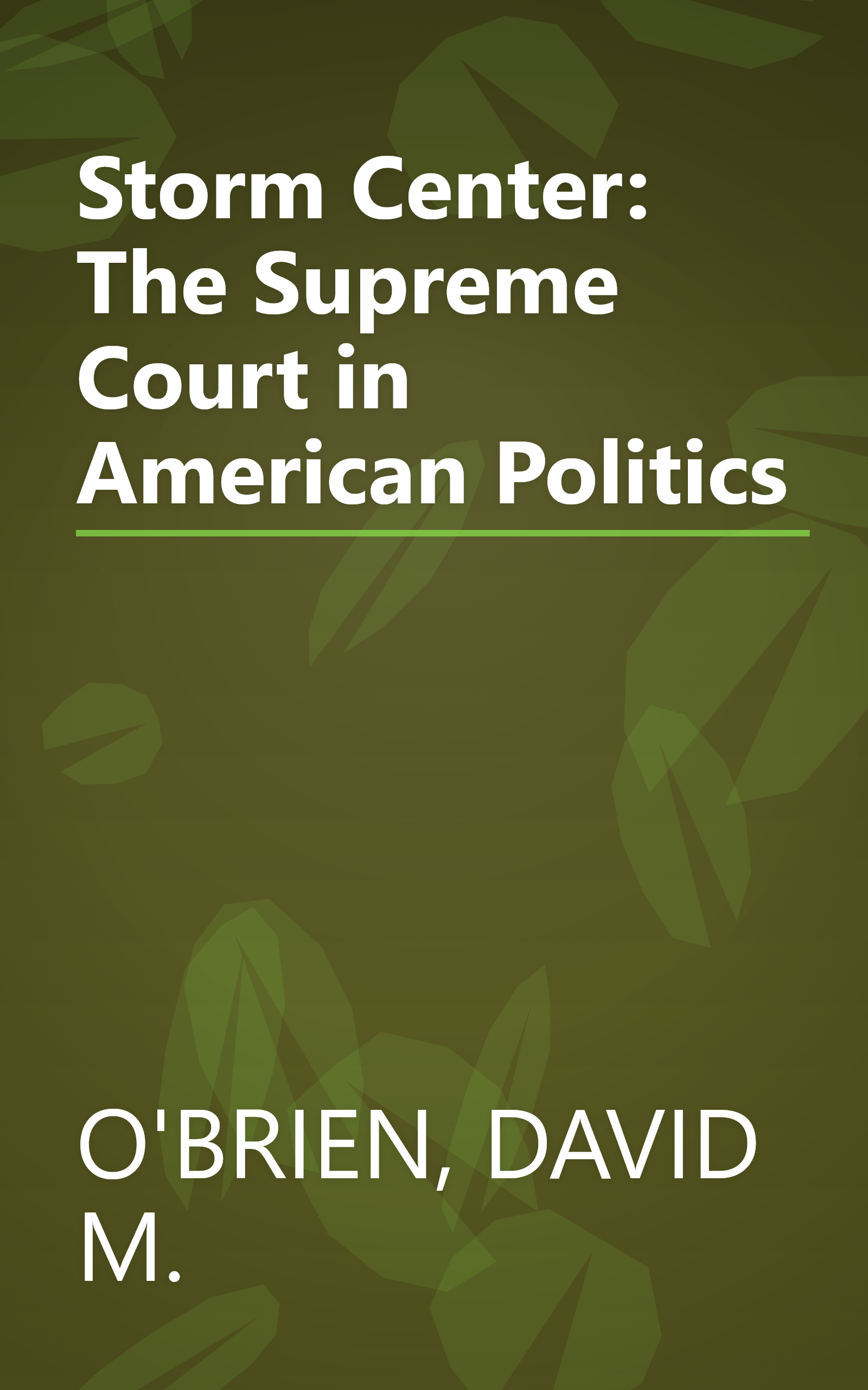Storm Center: The Supreme Court in American Politics book cover