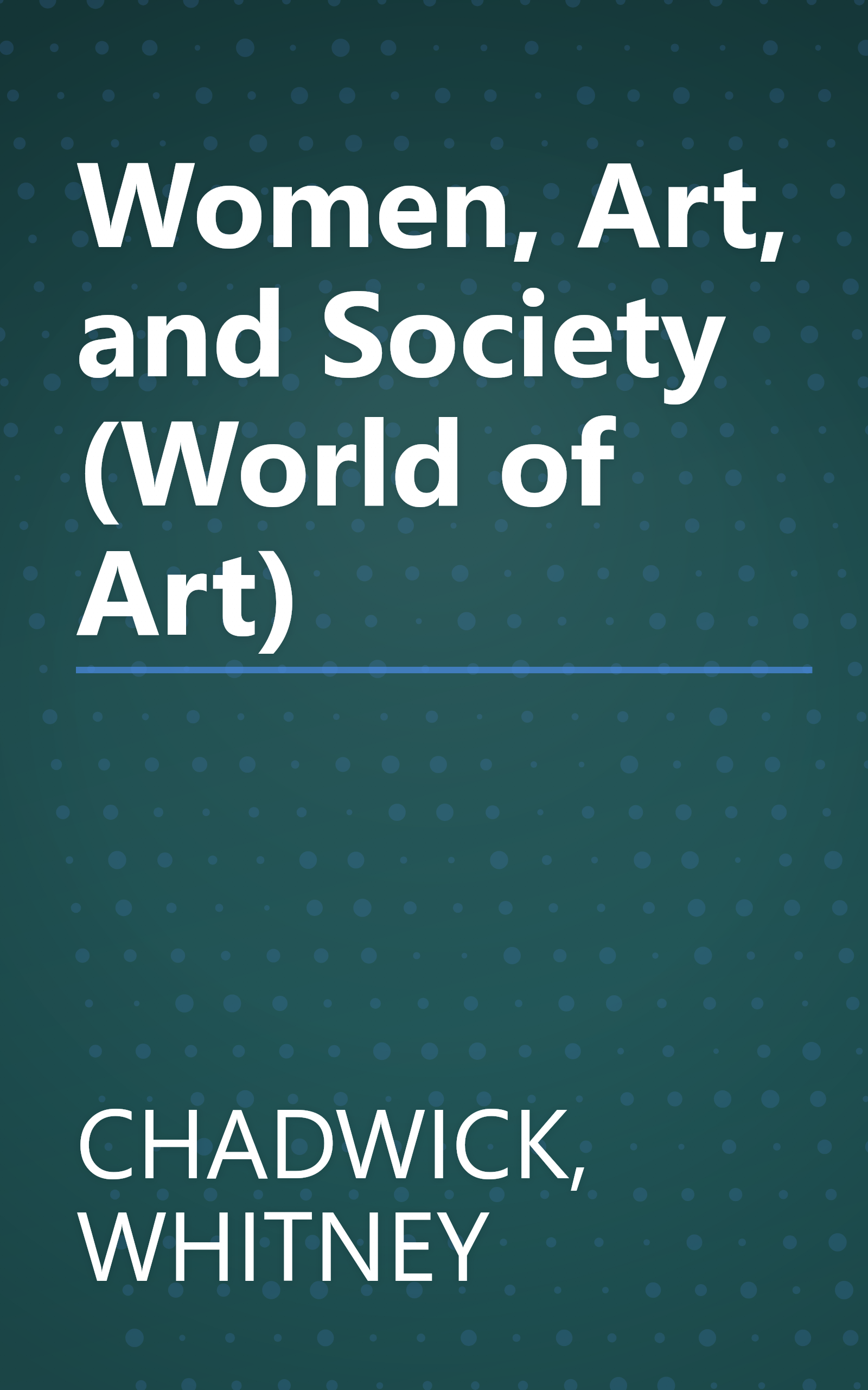Women, Art, and Society (World of Art) book cover