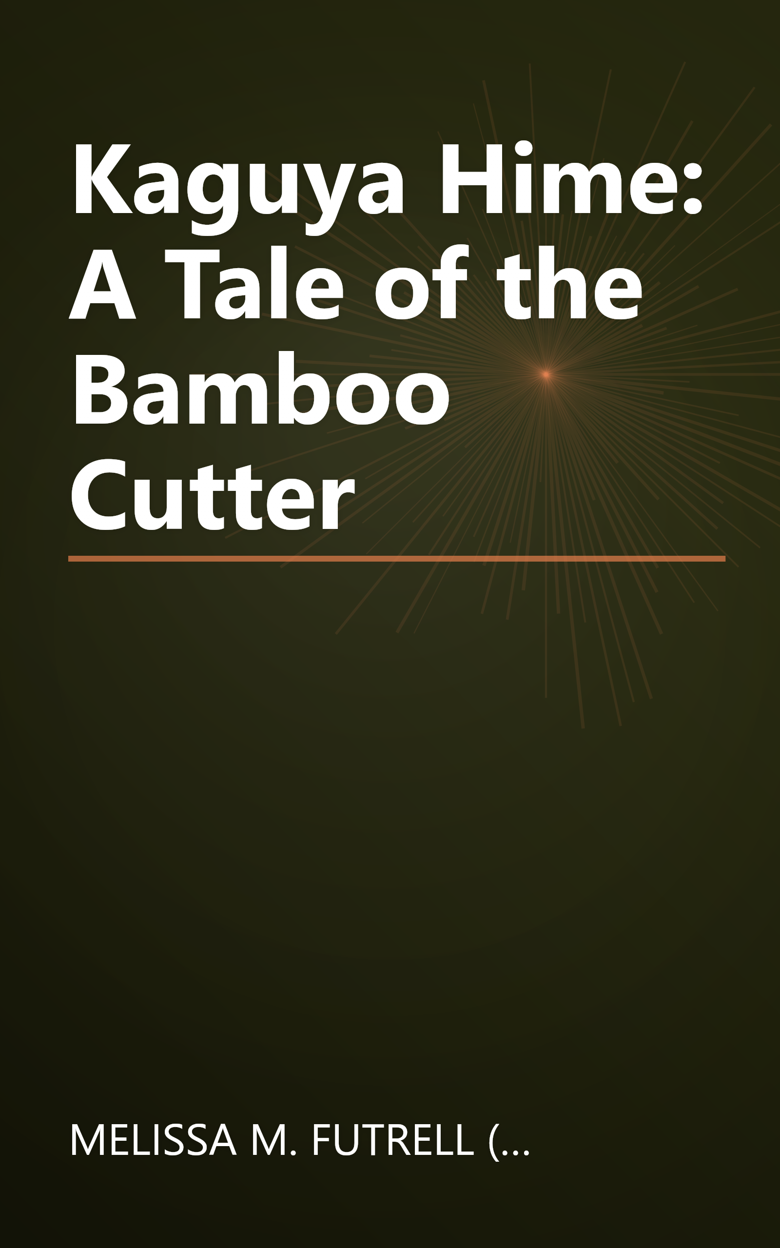 Kaguya Hime: A Tale of the Bamboo Cutter book cover