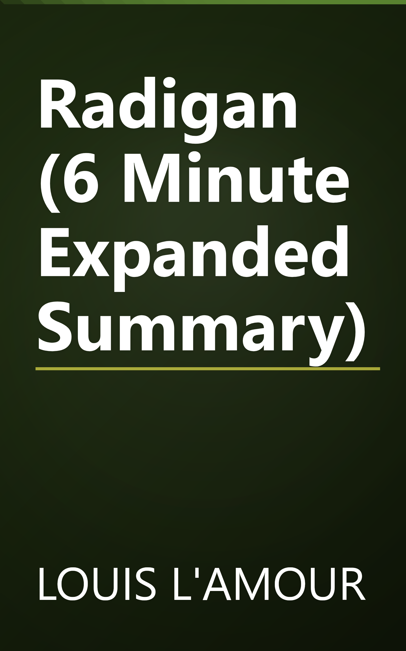 Radigan (6 Minute   Expanded Summary) book cover