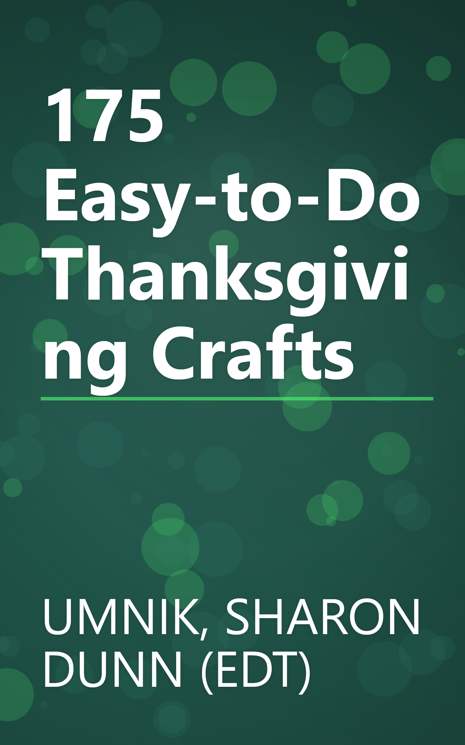 175 Easy-to-Do Thanksgiving Crafts book cover