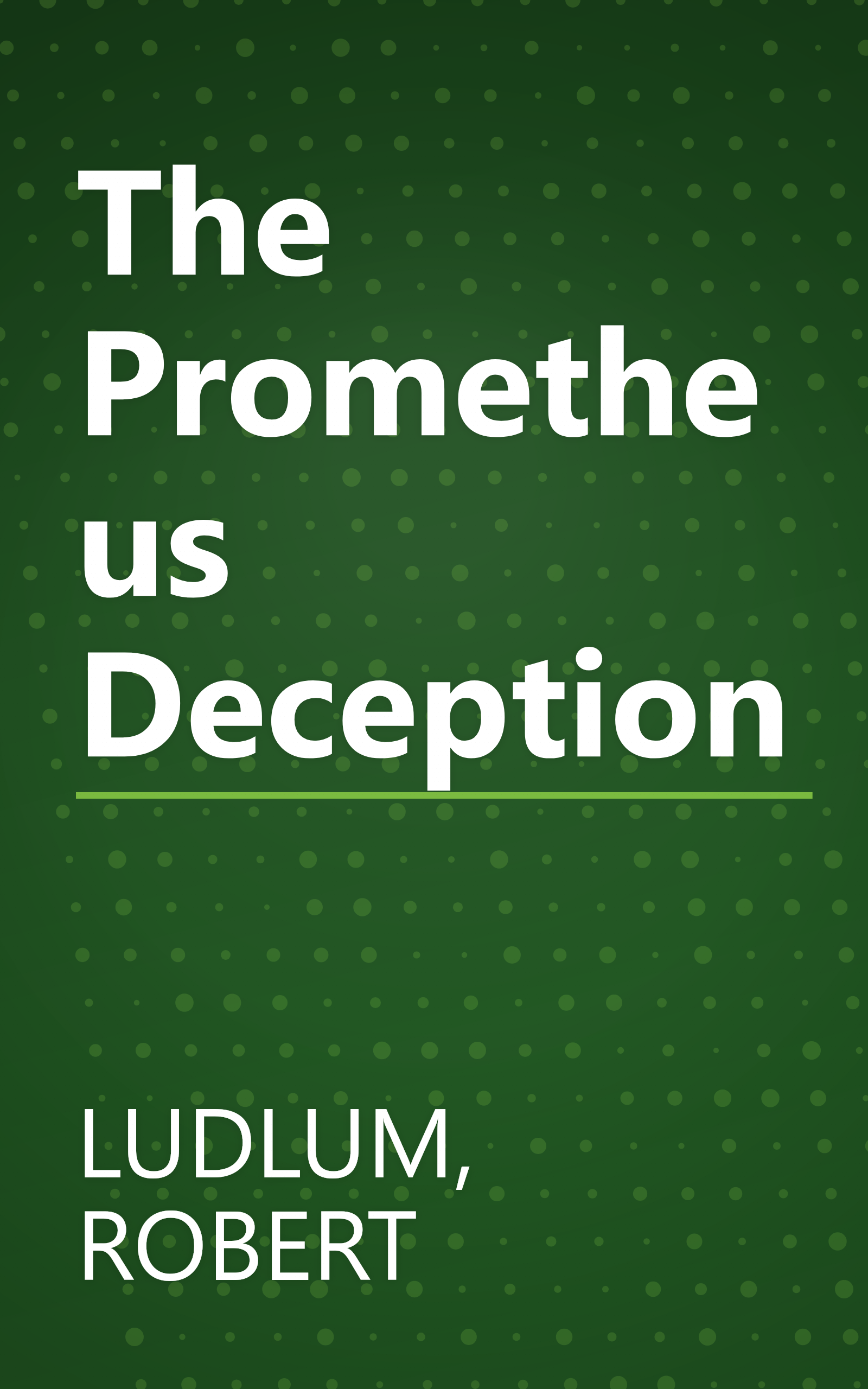 The Prometheus Deception book cover