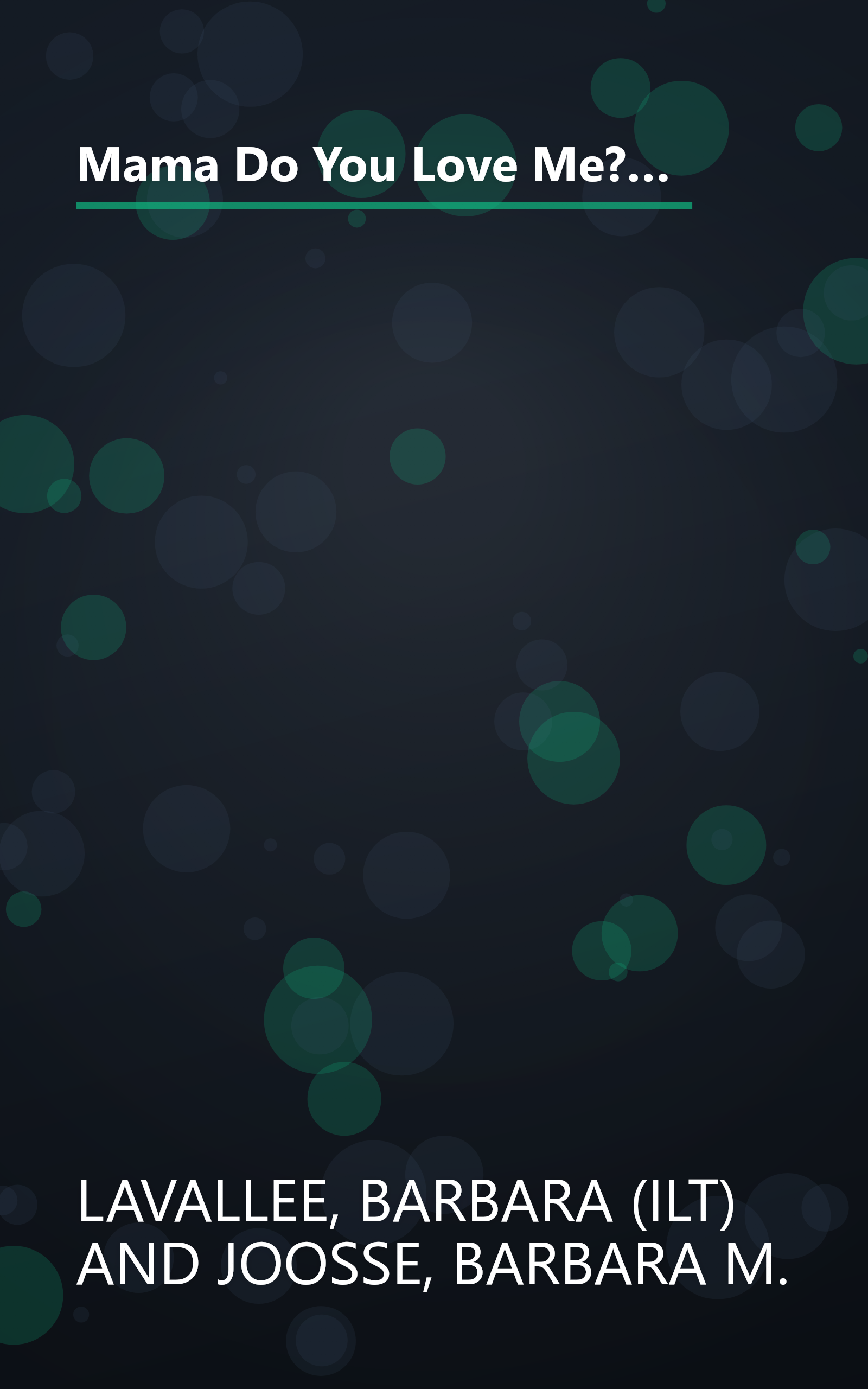 Mama Do You Love Me?: (Children's Storytime Book, Arctic and Wild Animal Picture Book, Native American Books for Toddlers) (Mama & Papa, Do You Love Me?, MAMA) book cover