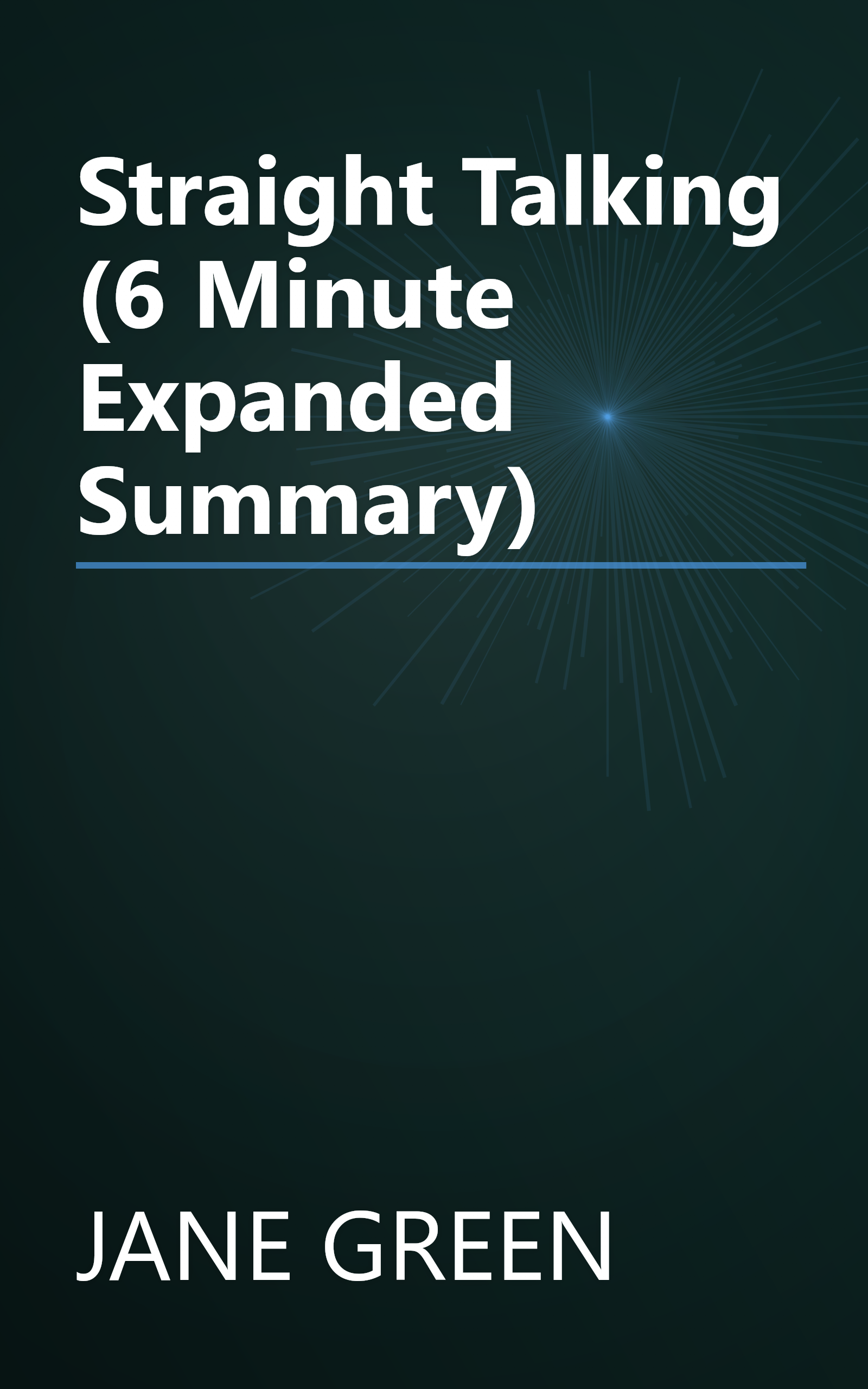 Straight Talking (6 Minute   Expanded Summary) book cover