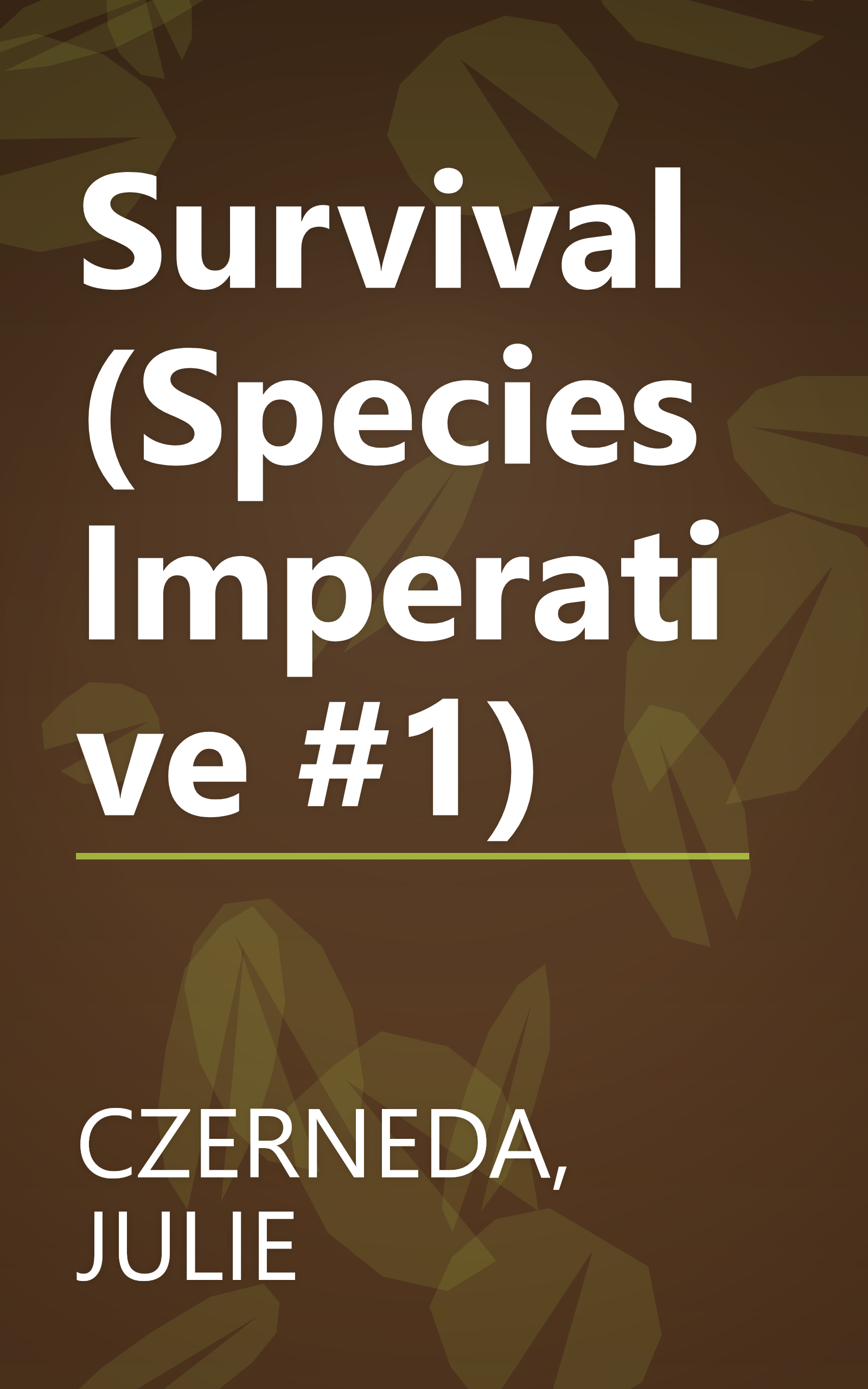 Survival (Species Imperative #1) book cover