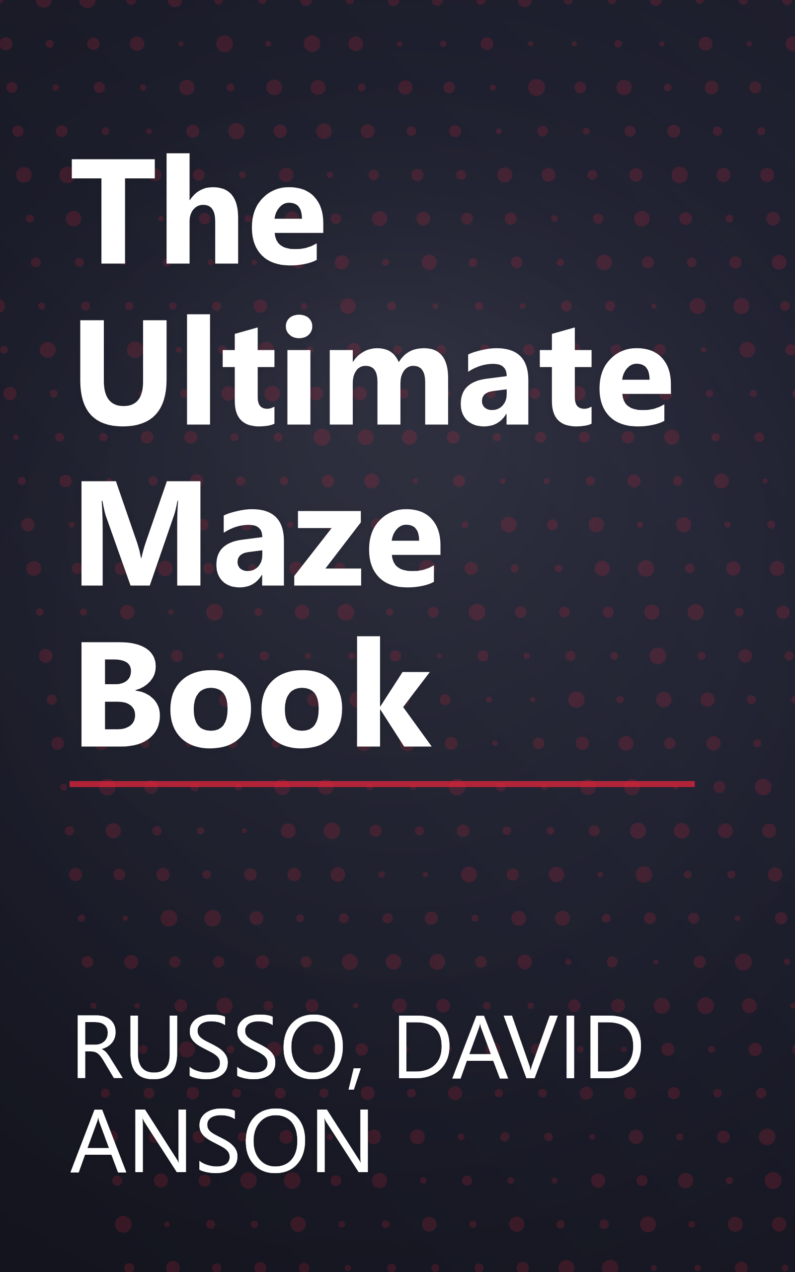 The Ultimate Maze Book book cover
