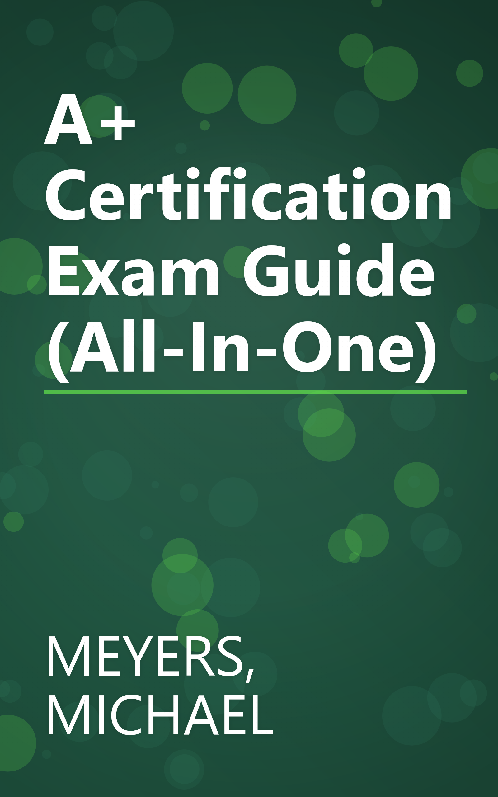 A+ Certification Exam Guide (All-In-One) book cover