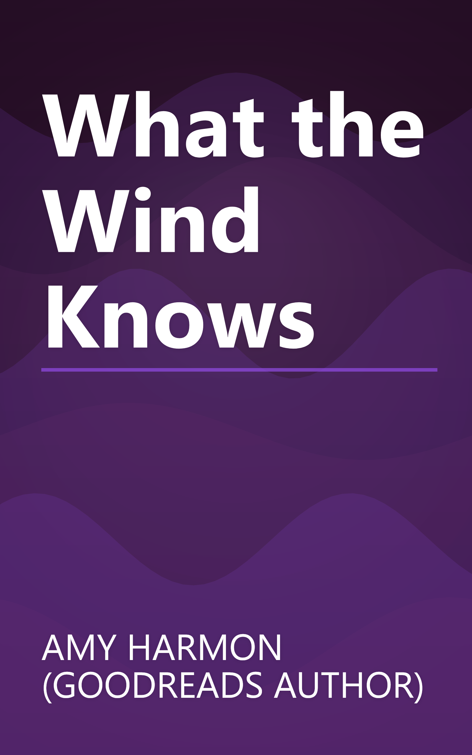 What the Wind Knows book cover