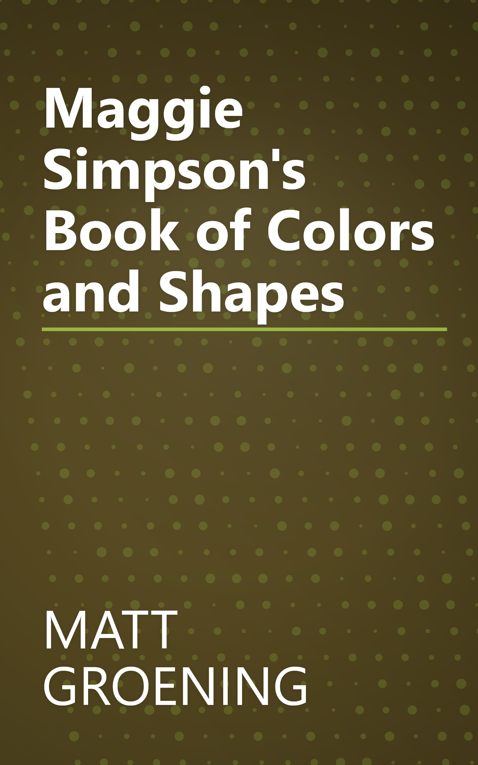 Maggie Simpson's Book of Colors and Shapes book cover