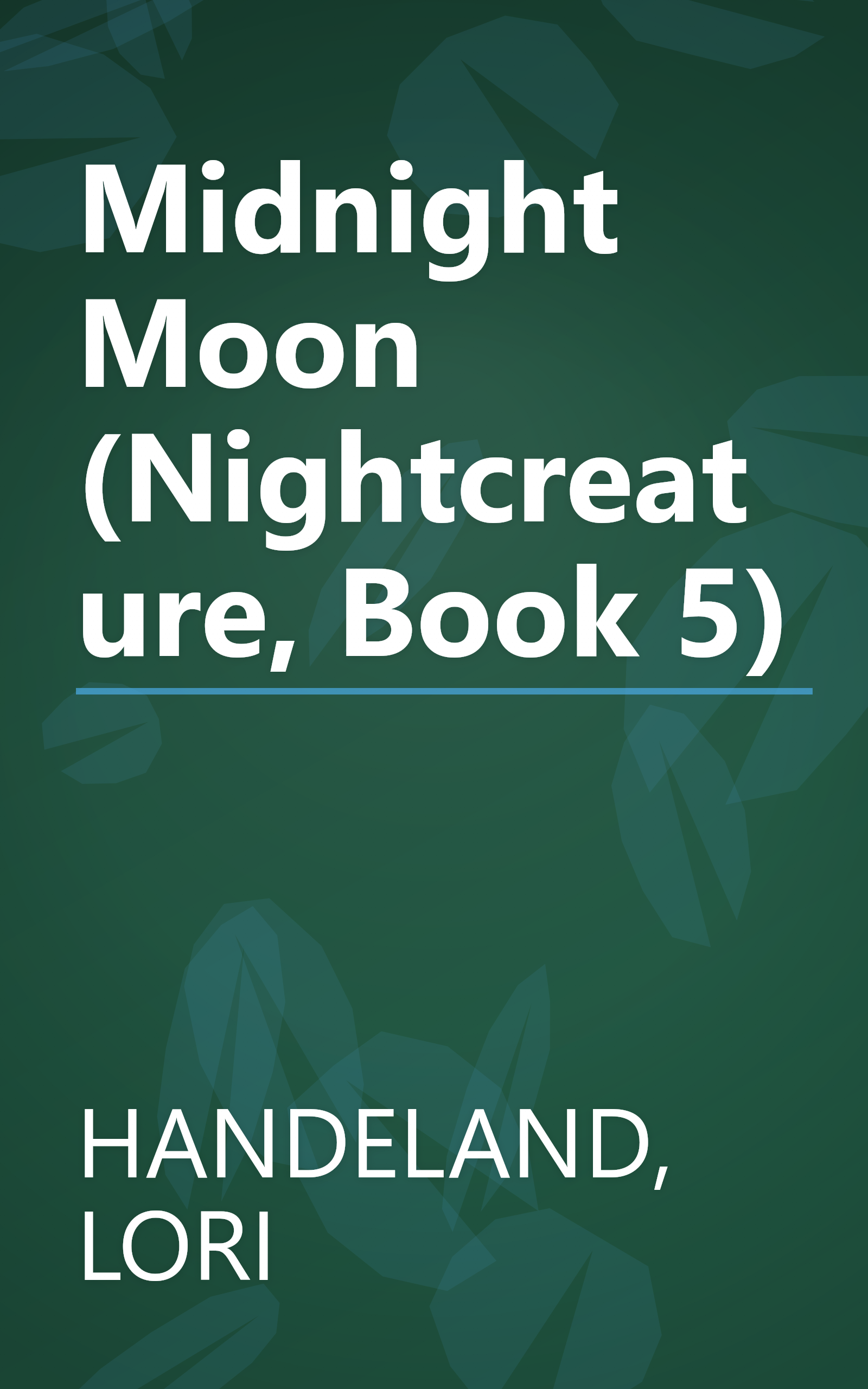 Midnight Moon (Nightcreature, Book 5) book cover