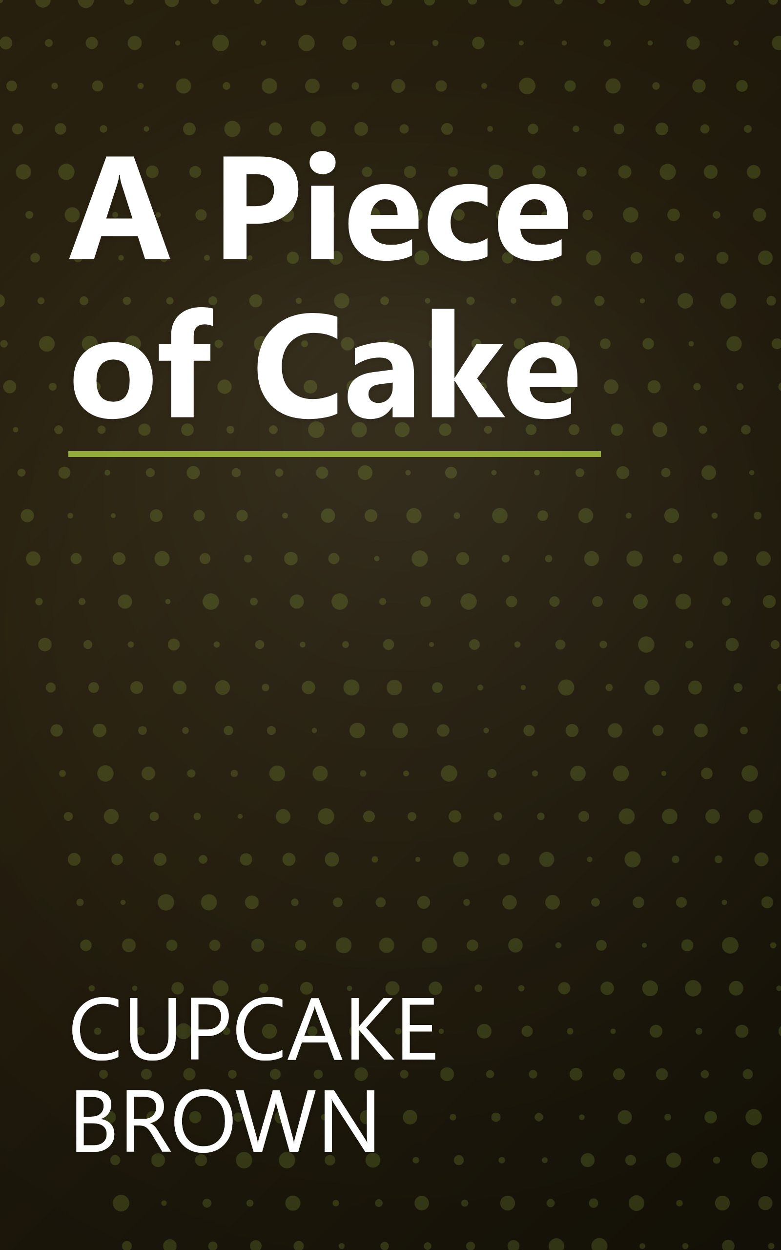 A Piece of Cake book cover