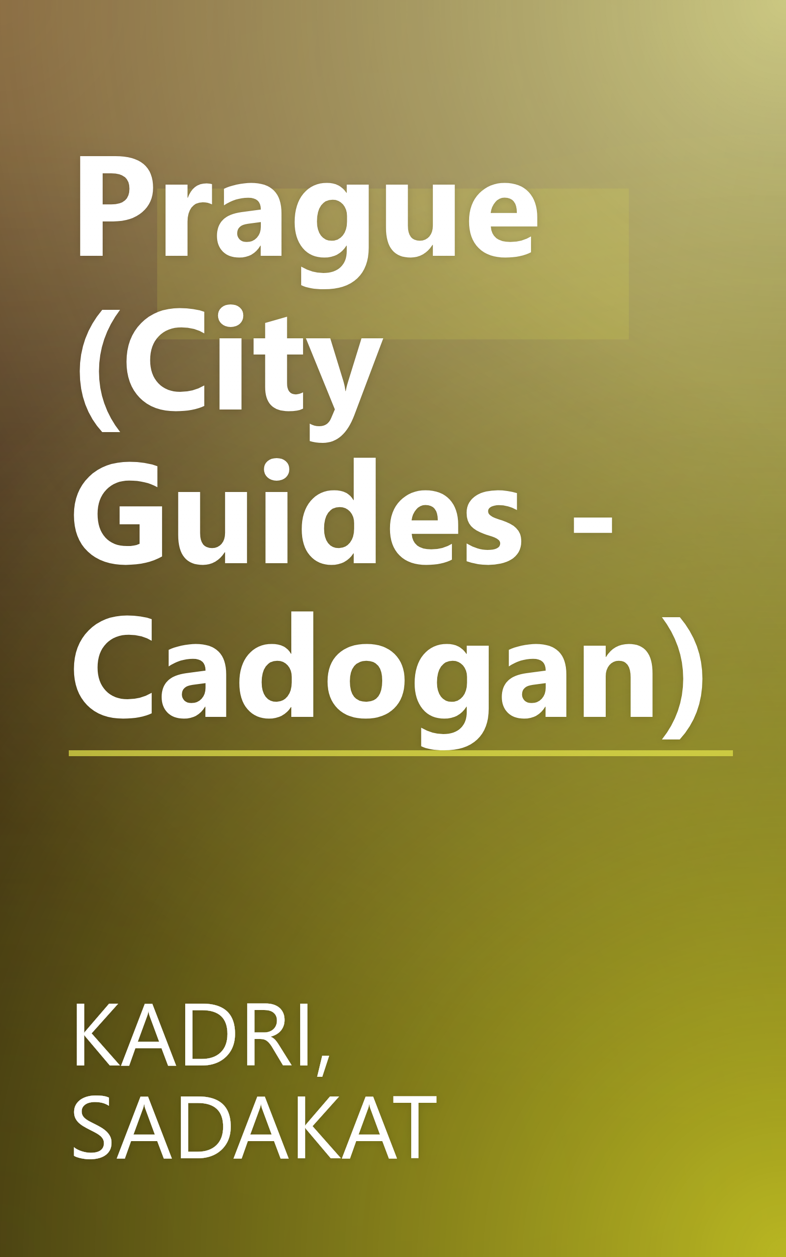 Prague (City Guides - Cadogan) book cover