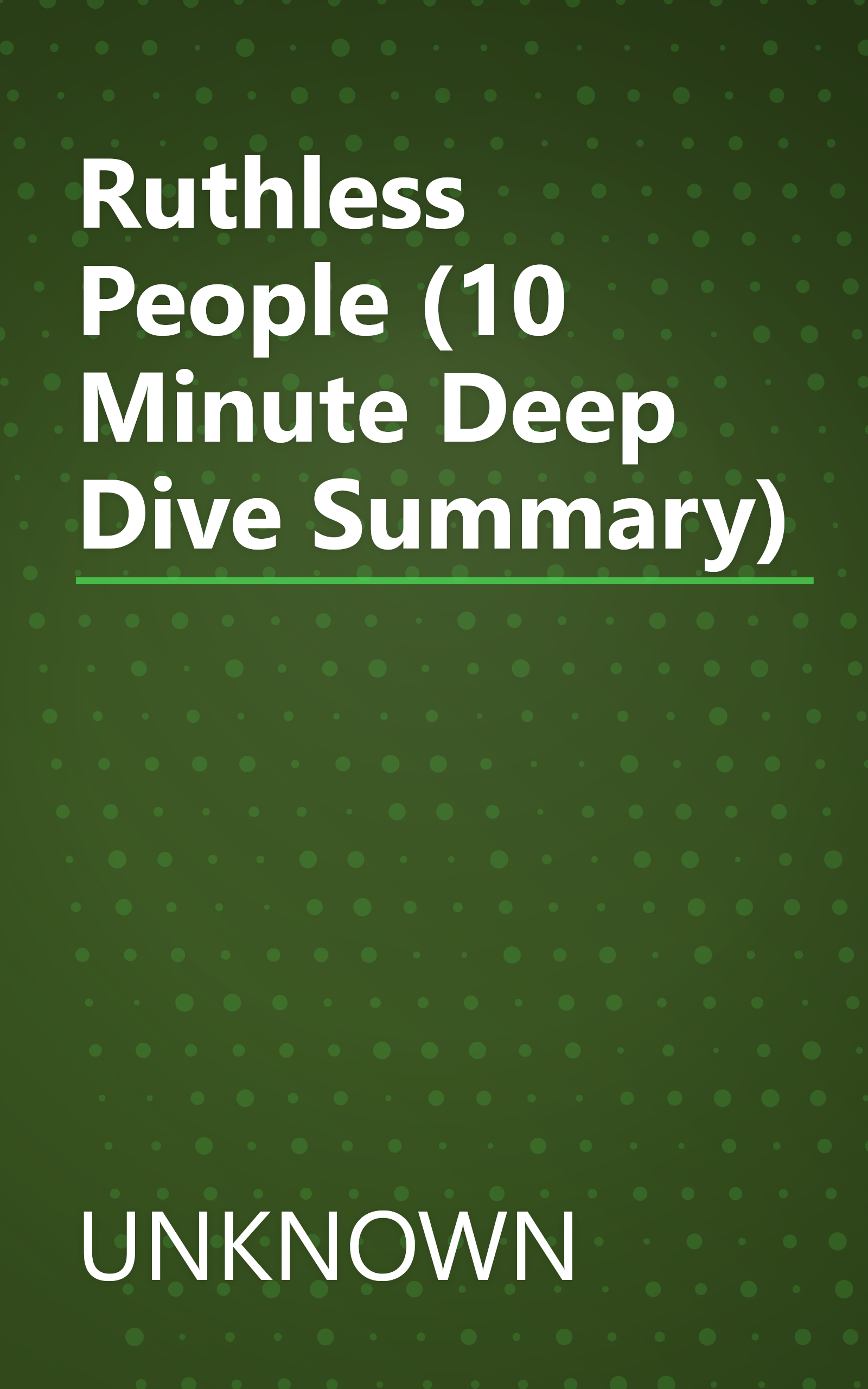 Ruthless People (10 Minute   Deep Dive Summary) book cover