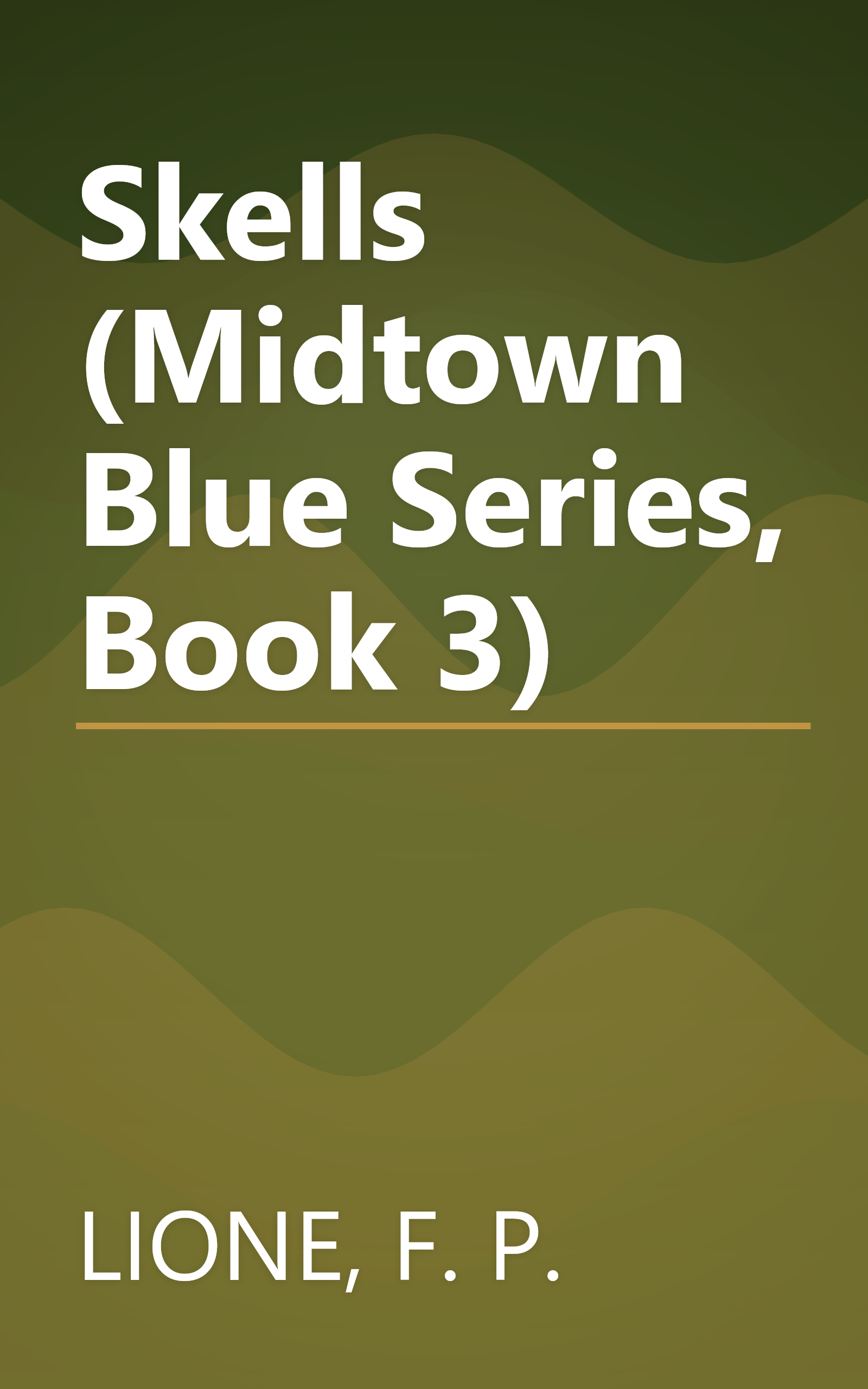 Skells (Midtown Blue Series, Book 3) book cover