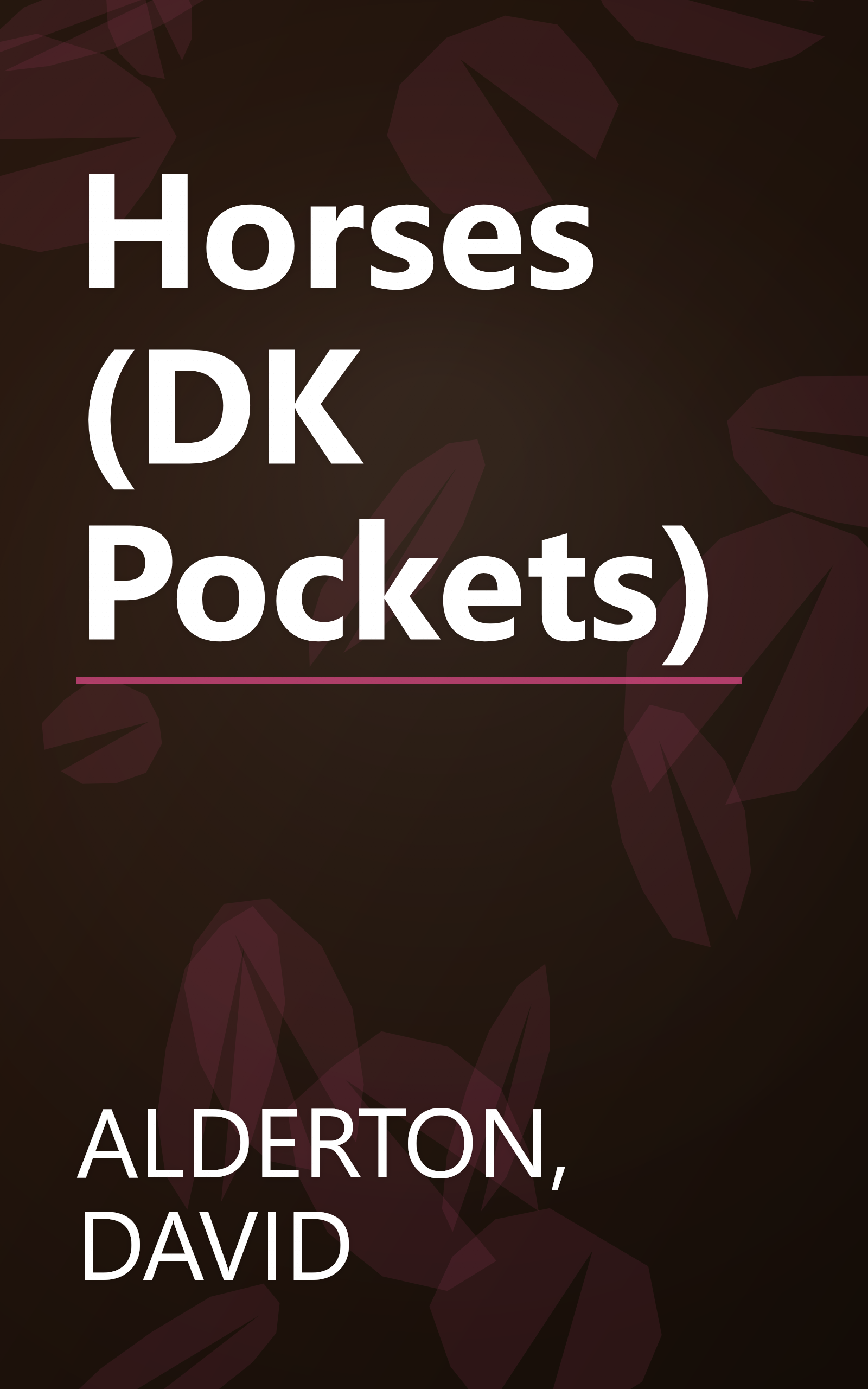 Horses (DK Pockets) book cover