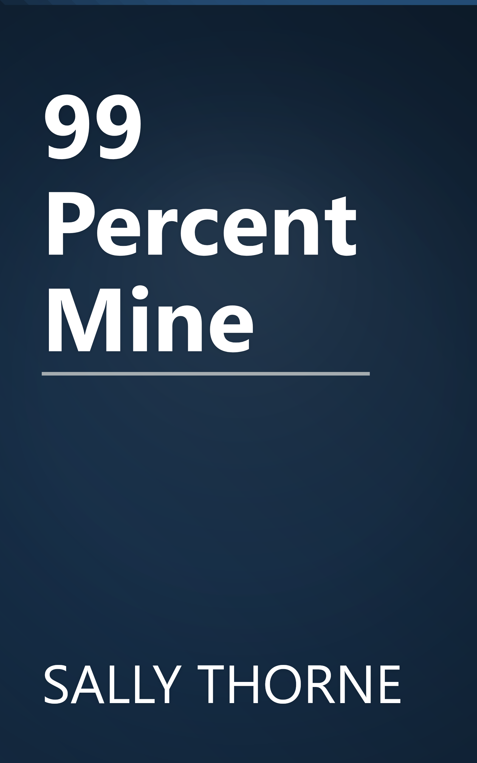 99 Percent Mine book cover