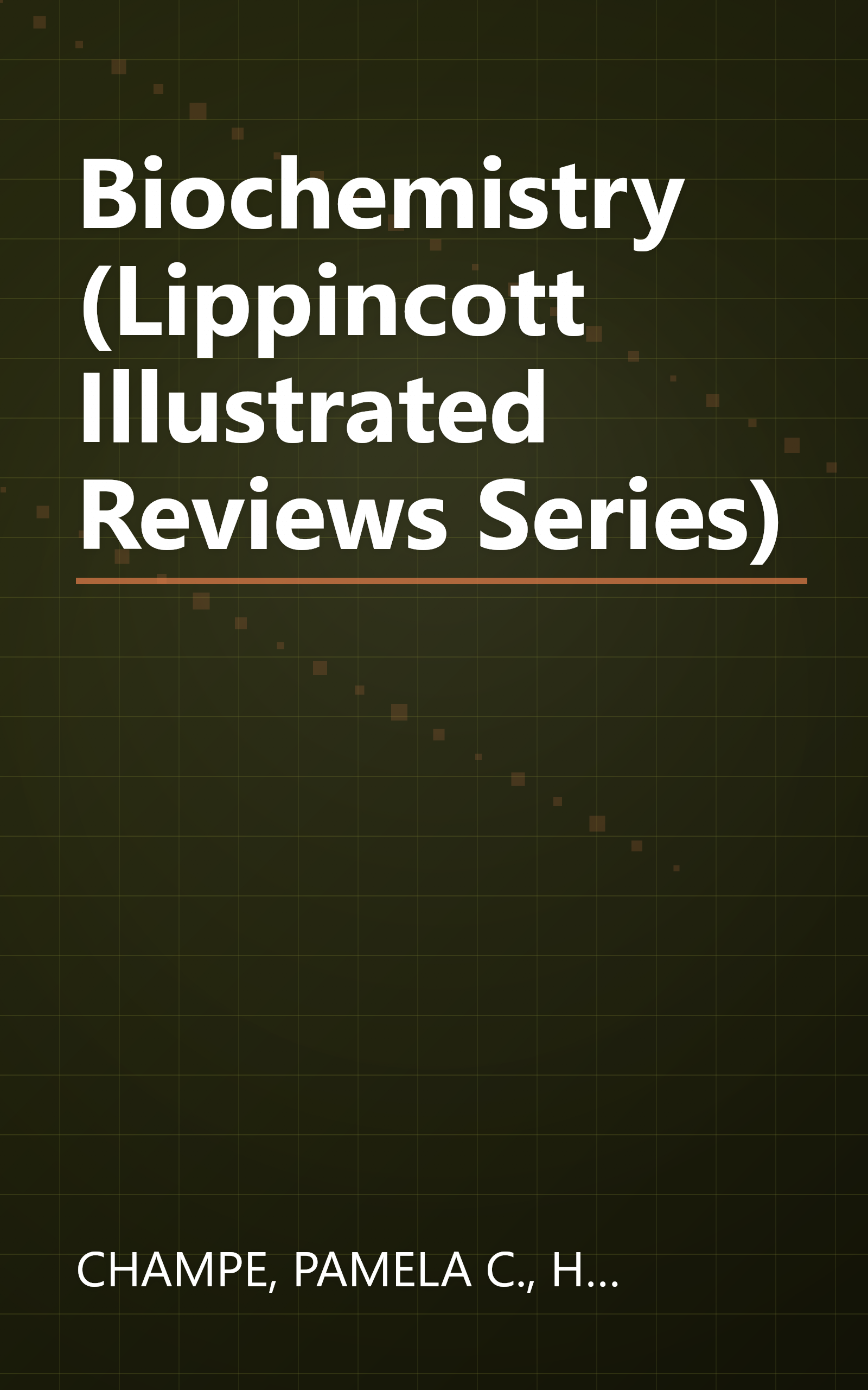 Biochemistry (Lippincott Illustrated Reviews Series) book cover