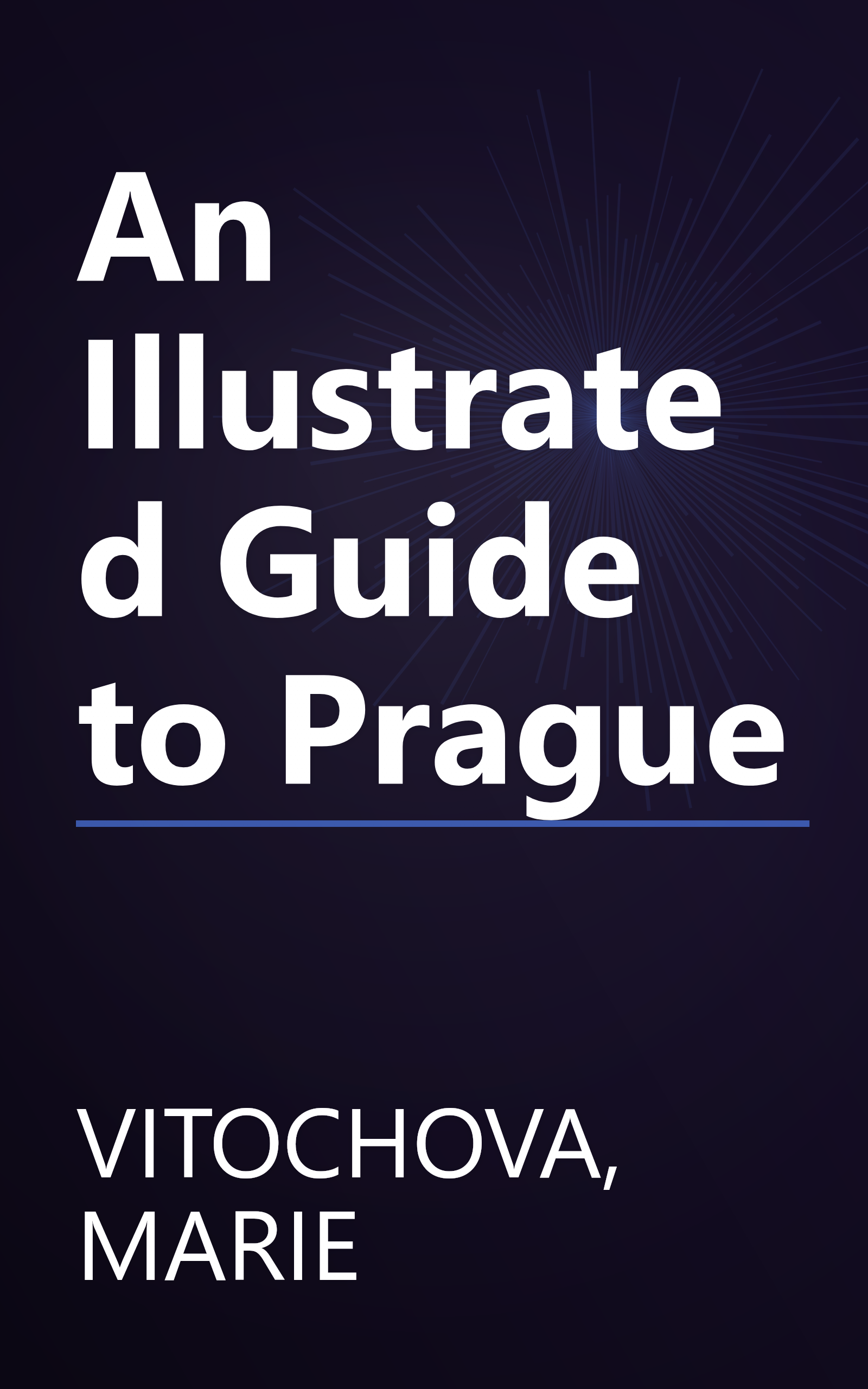 An Illustrated Guide to Prague book cover