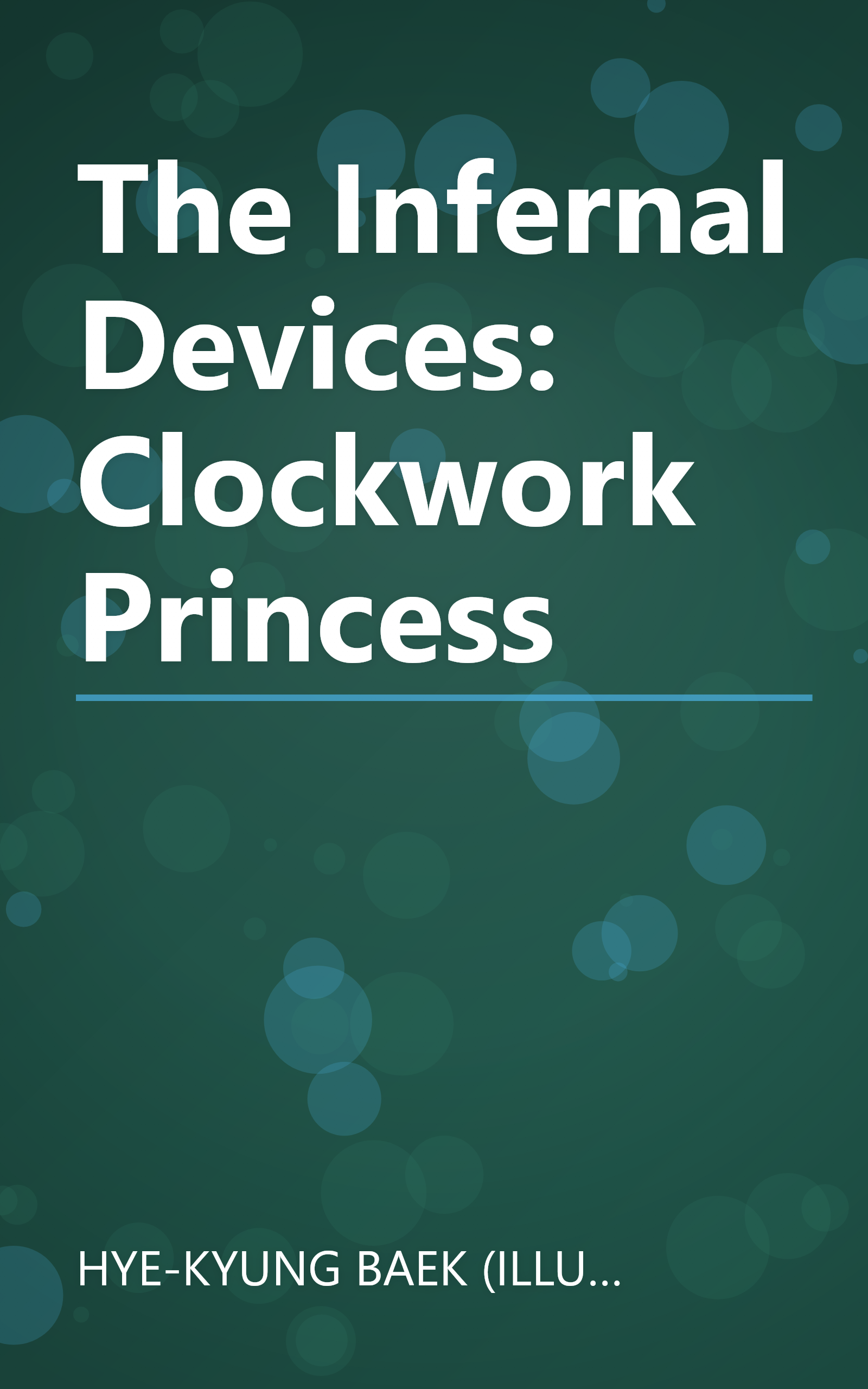 The Infernal Devices: Clockwork Princess book cover