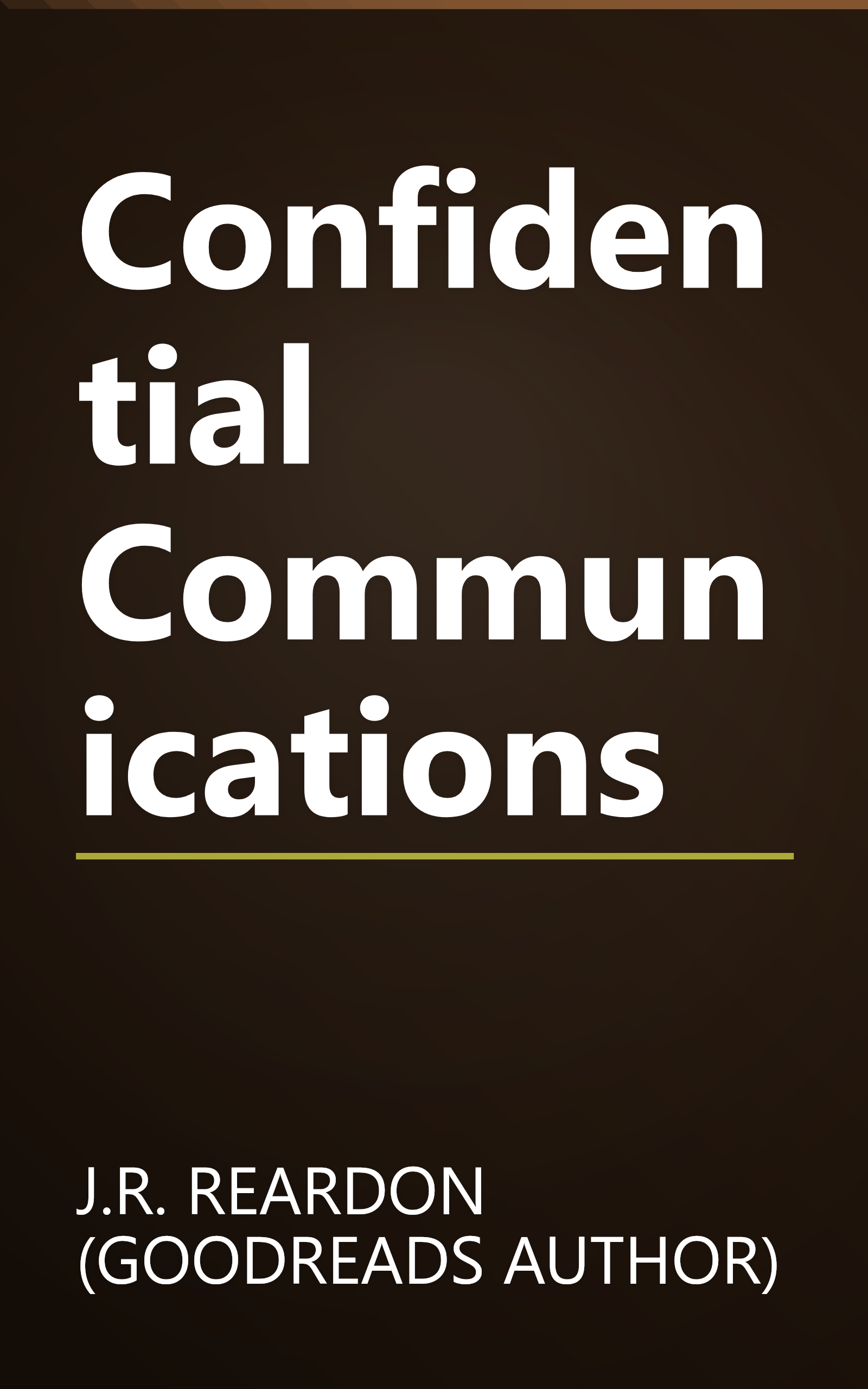 Confidential Communications book cover