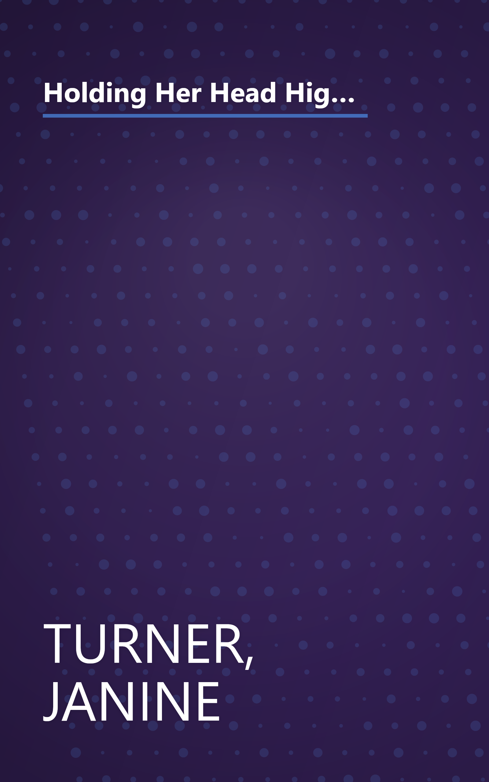 Holding Her Head High: Inspiration from 12 Single Mothers Who Championed Their Children and Changed History book cover