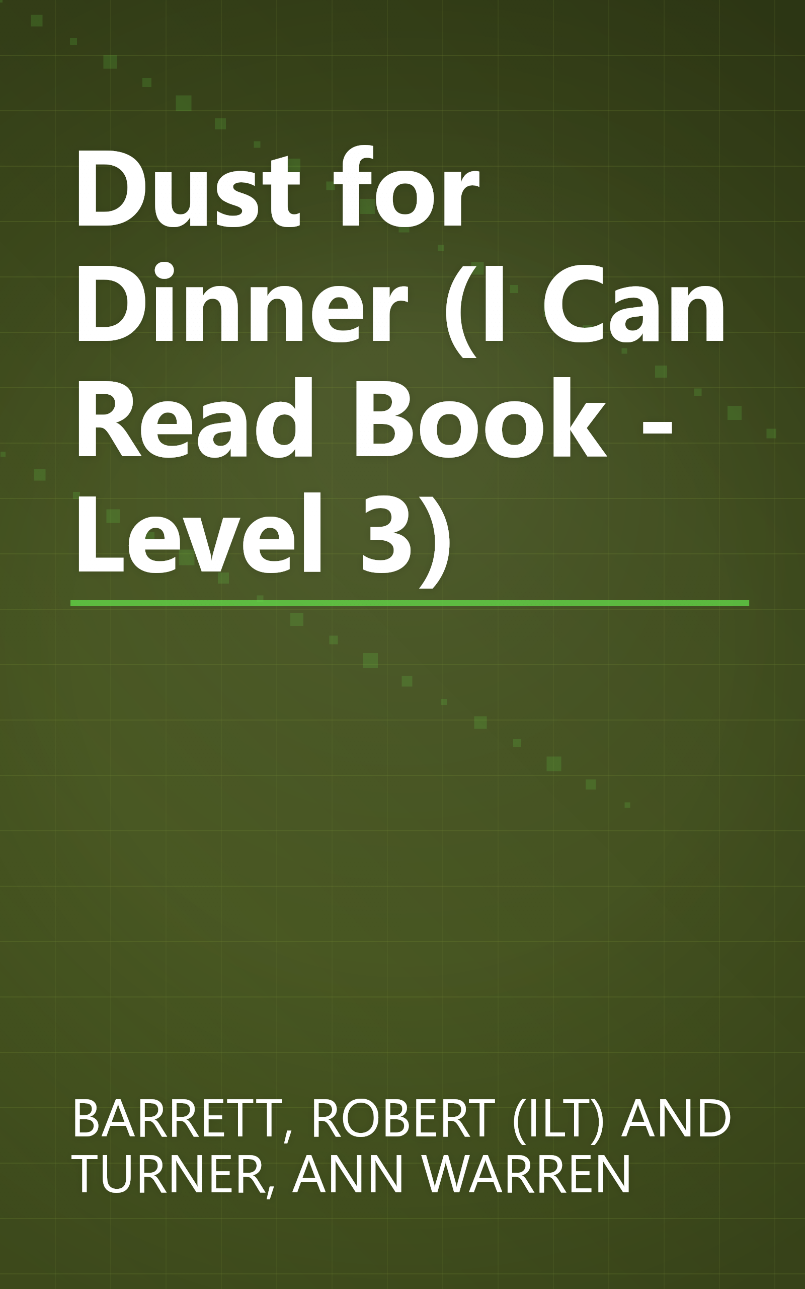 Dust for Dinner (I Can Read Book - Level 3) book cover