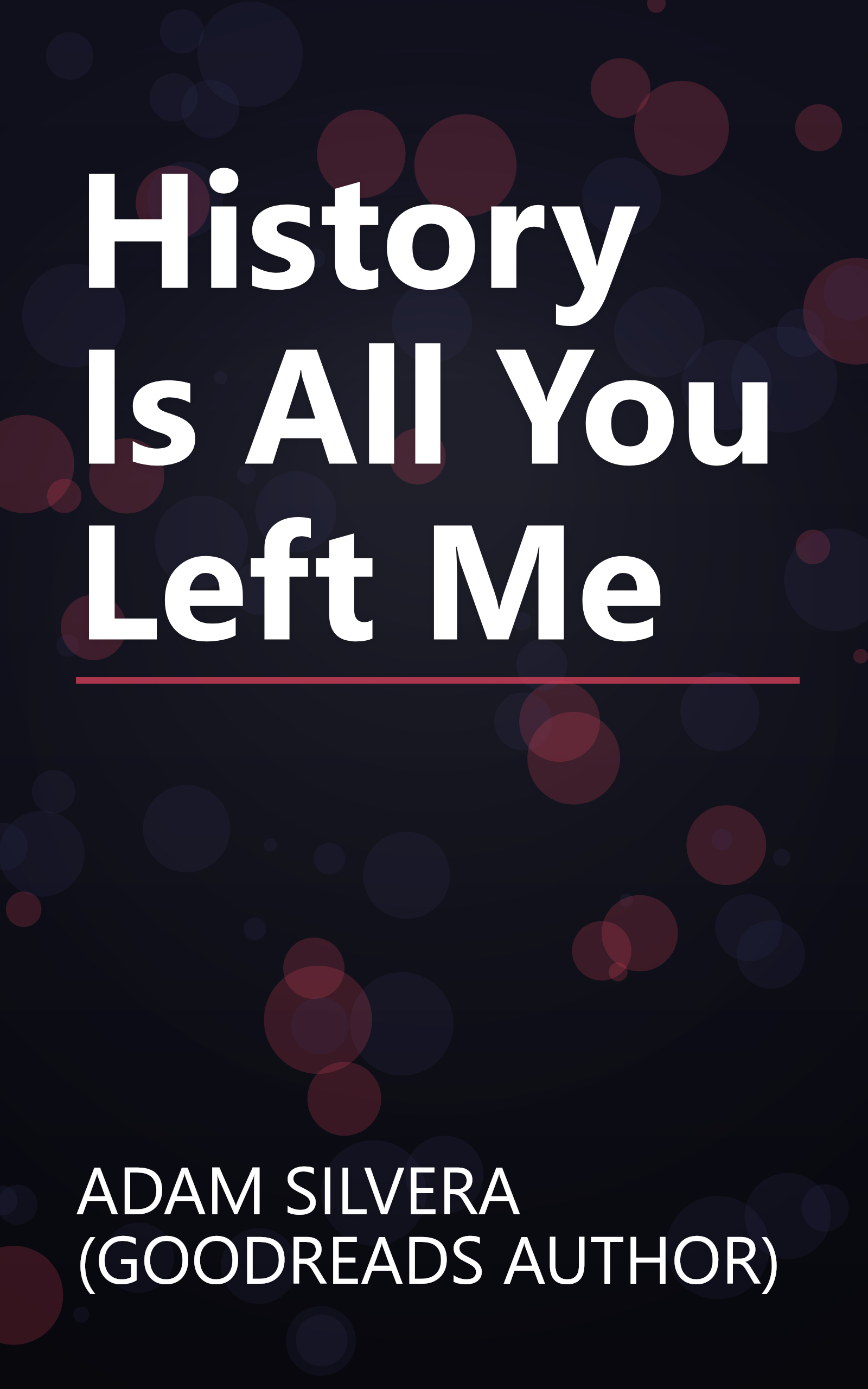History Is All You Left Me book cover