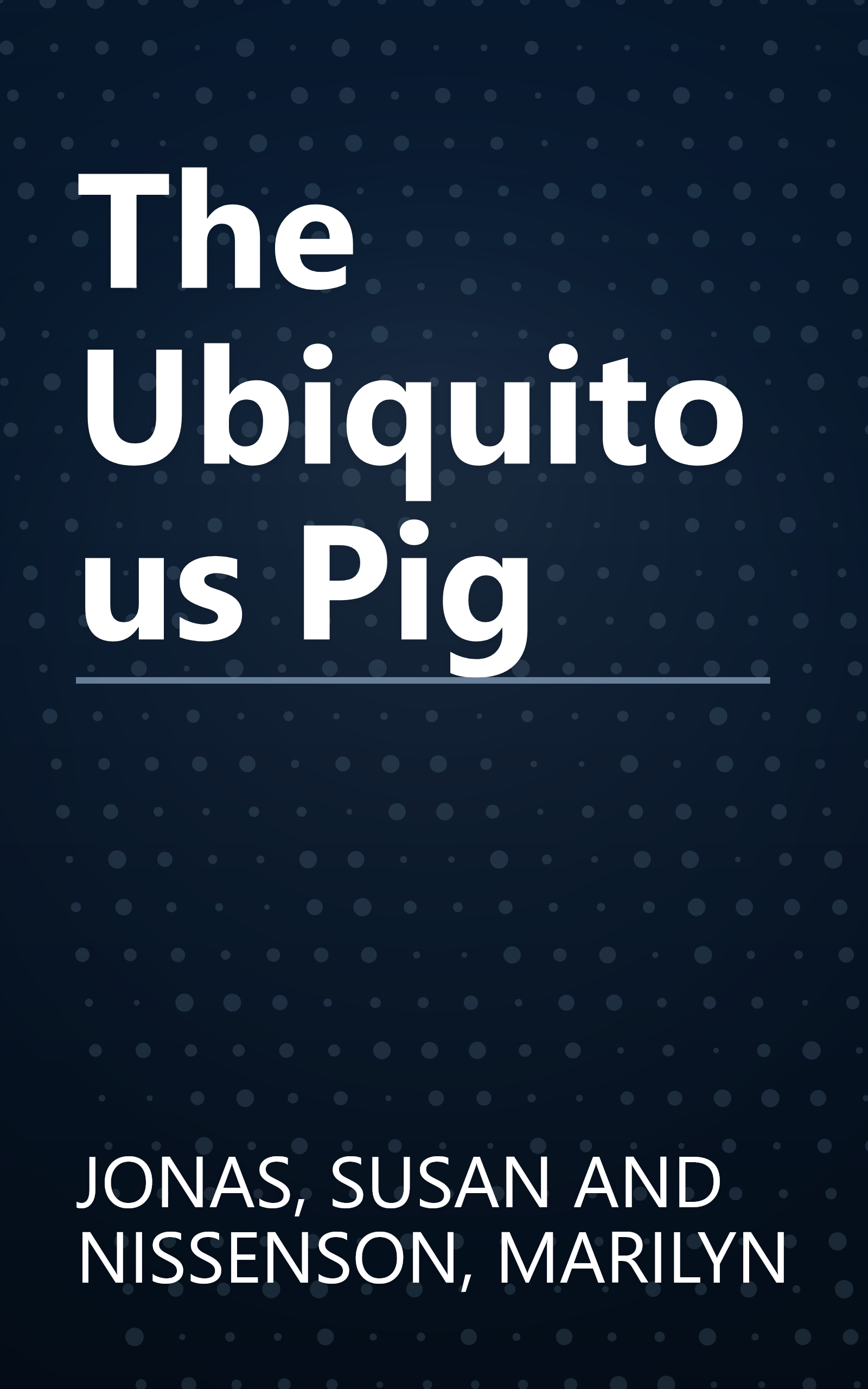 The Ubiquitous Pig book cover