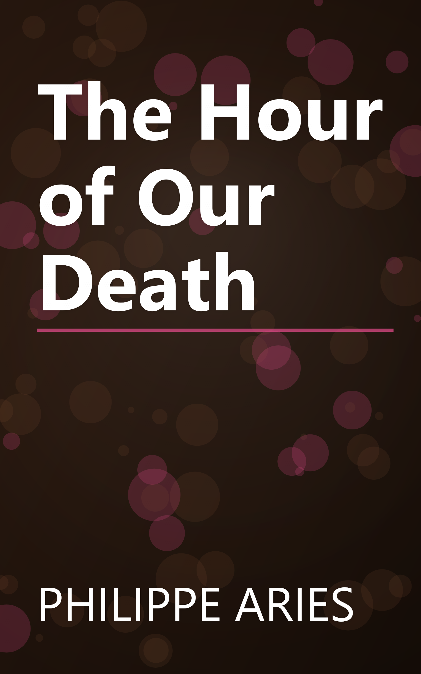 The Hour of Our Death book cover