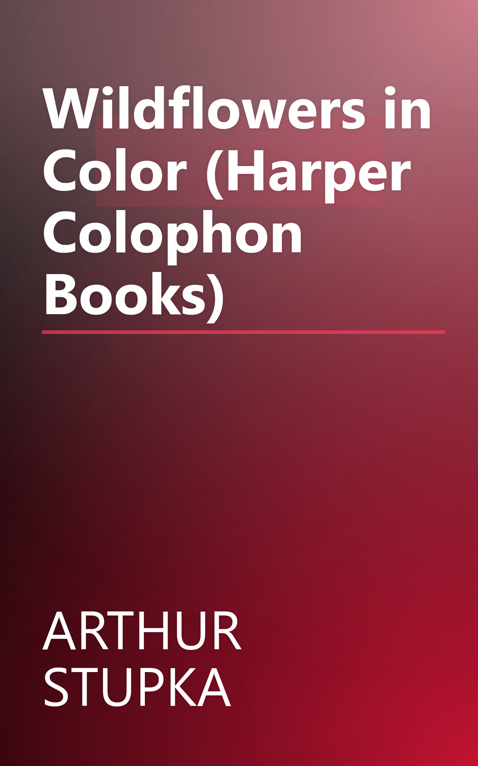 Wildflowers in Color (Harper Colophon Books) book cover