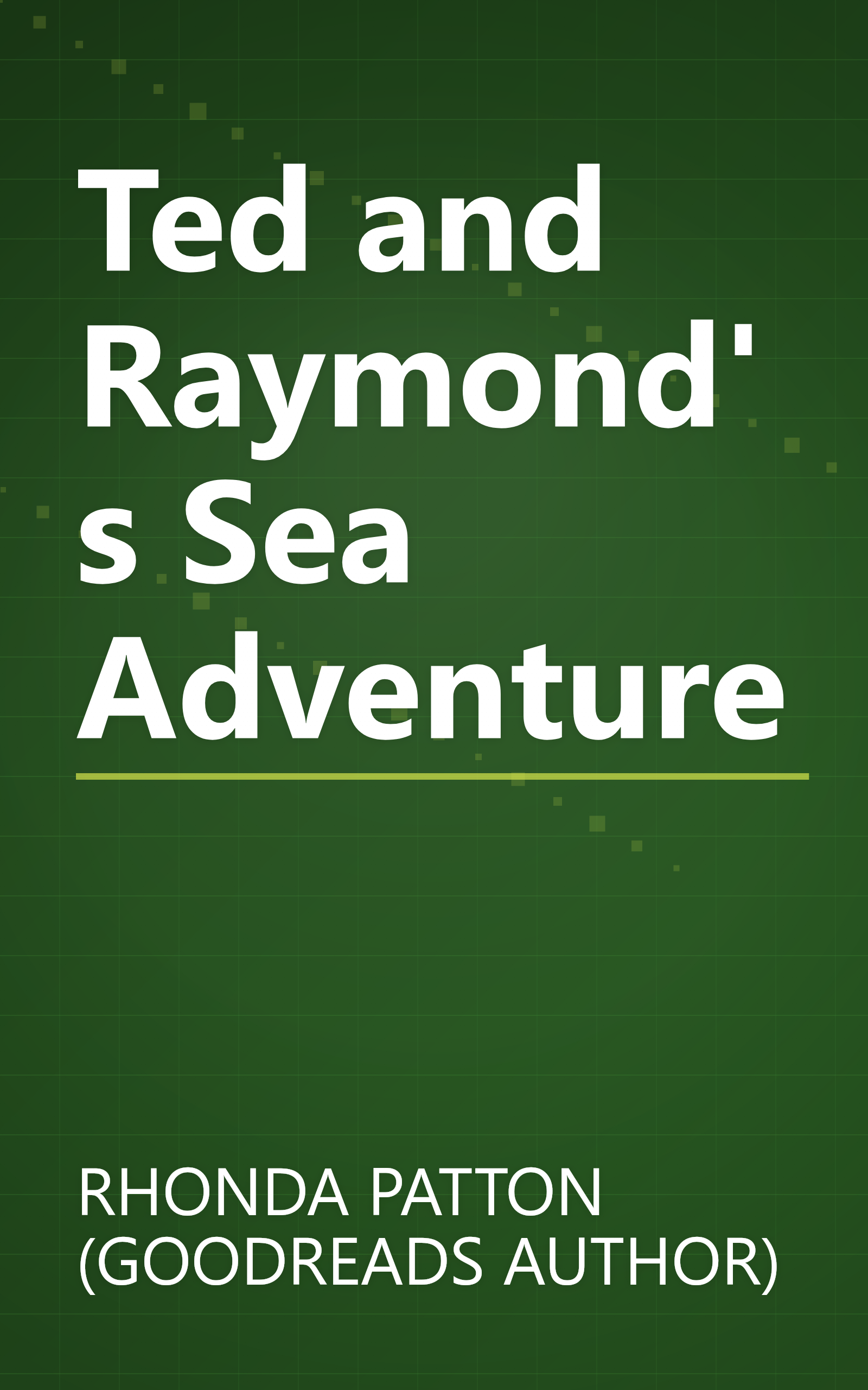 Ted and Raymond's Sea Adventure book cover