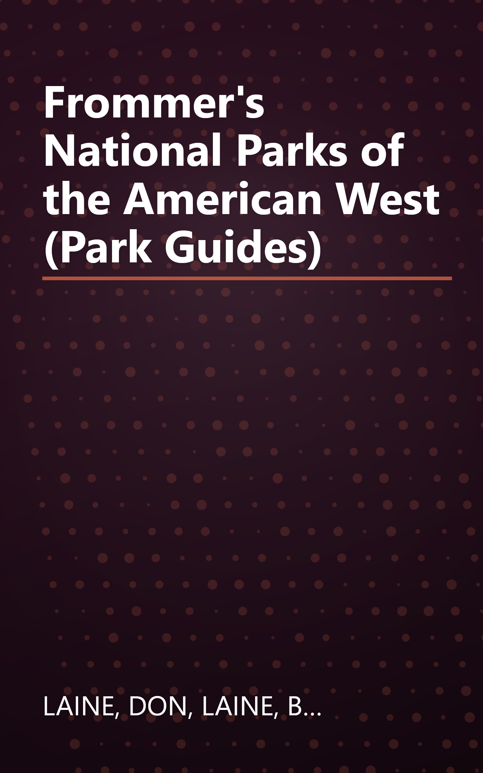 Frommer's National Parks of the American West (Park Guides) book cover