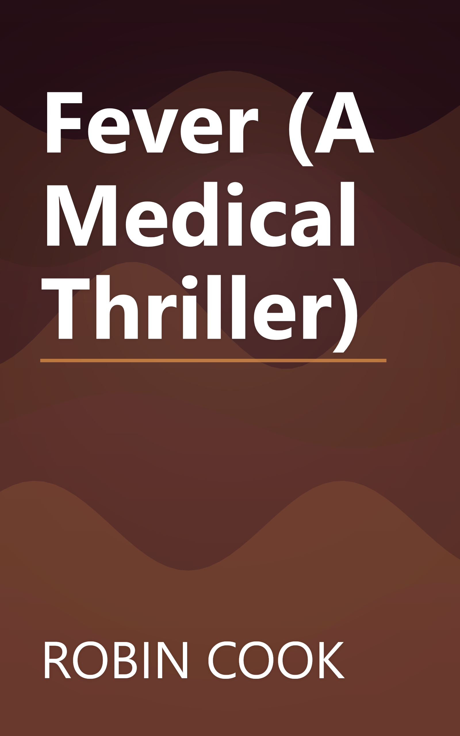 Fever (A Medical Thriller) book cover
