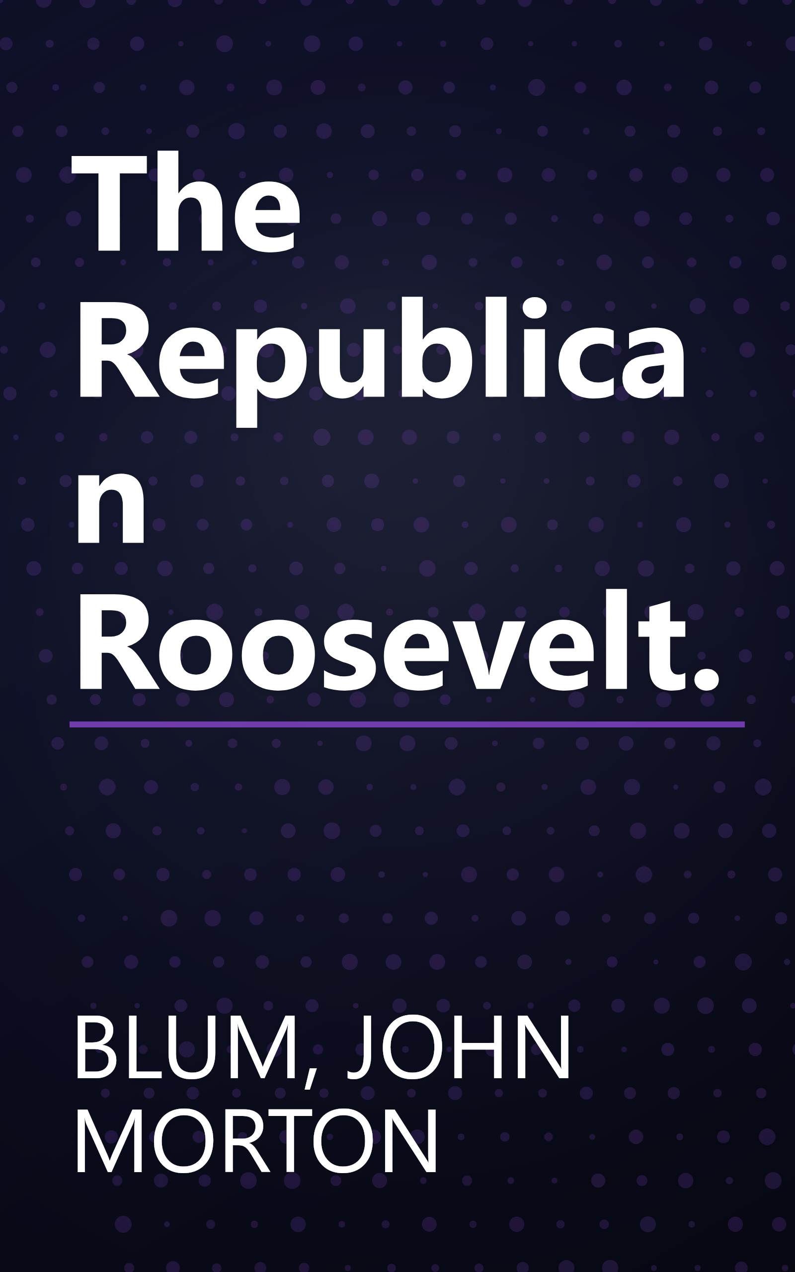 The Republican Roosevelt. book cover