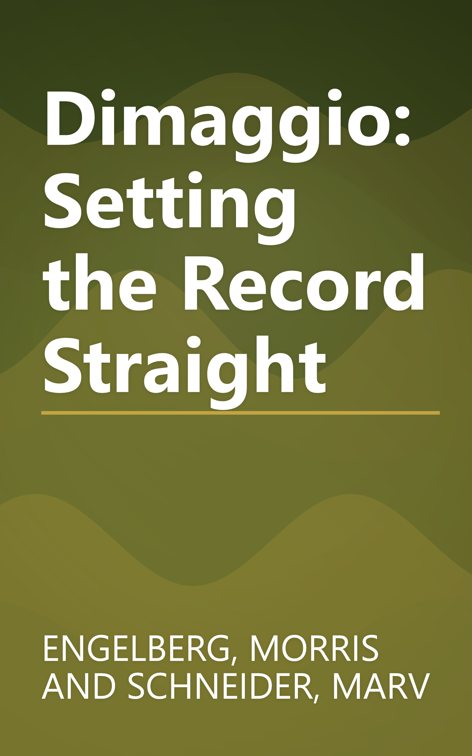Dimaggio: Setting the Record Straight book cover
