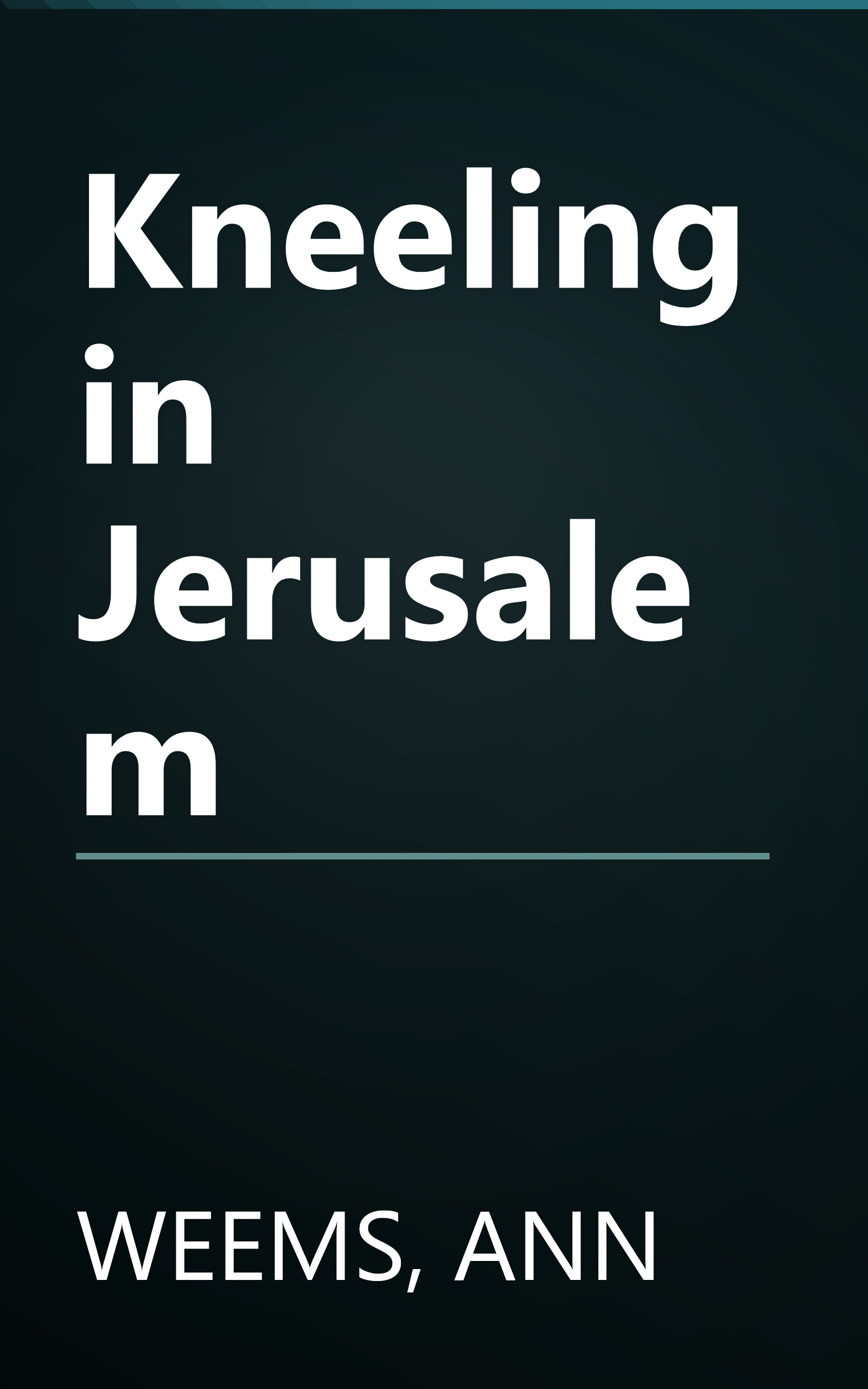 Kneeling in Jerusalem book cover