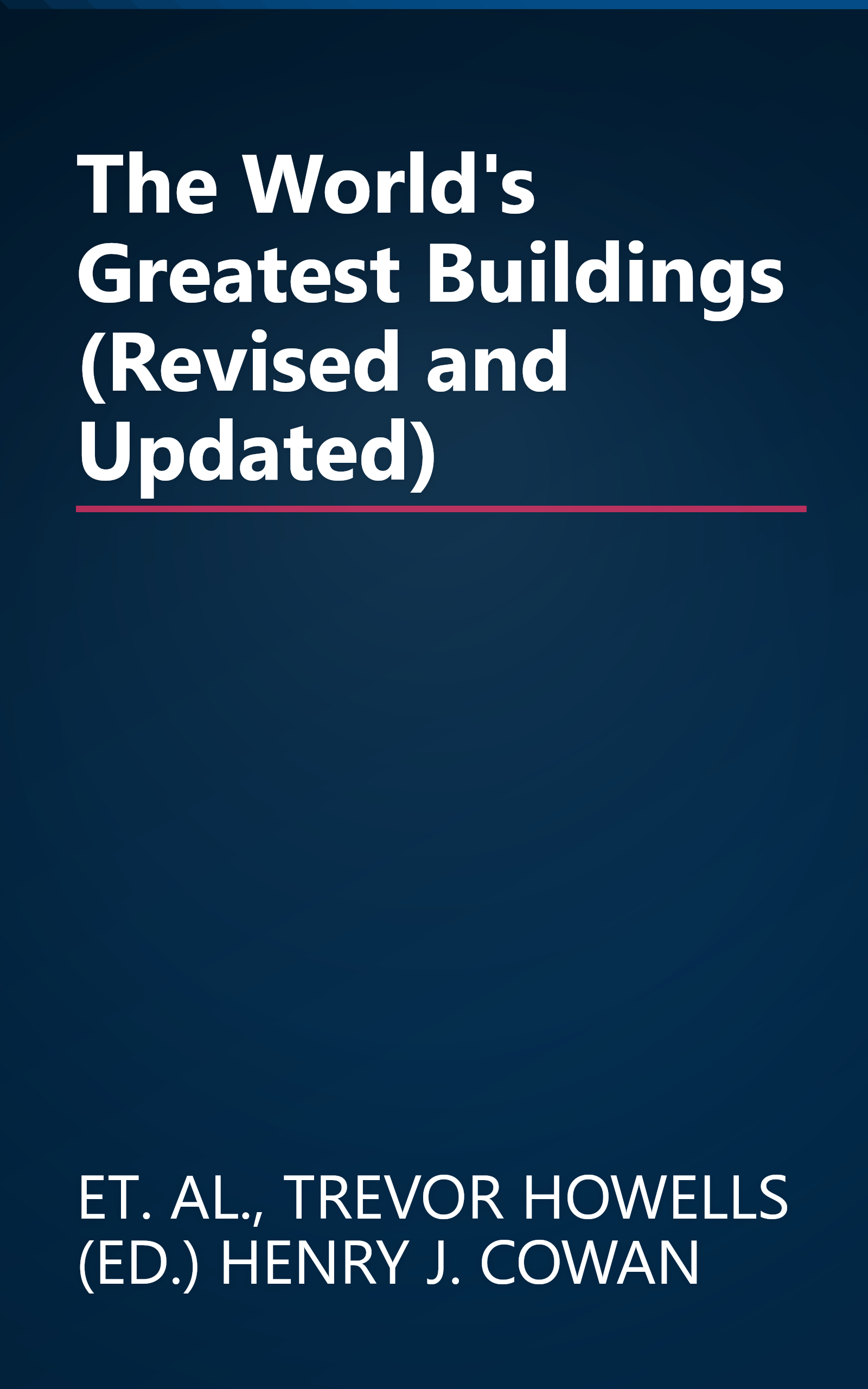 The World's Greatest Buildings (Revised and Updated) book cover