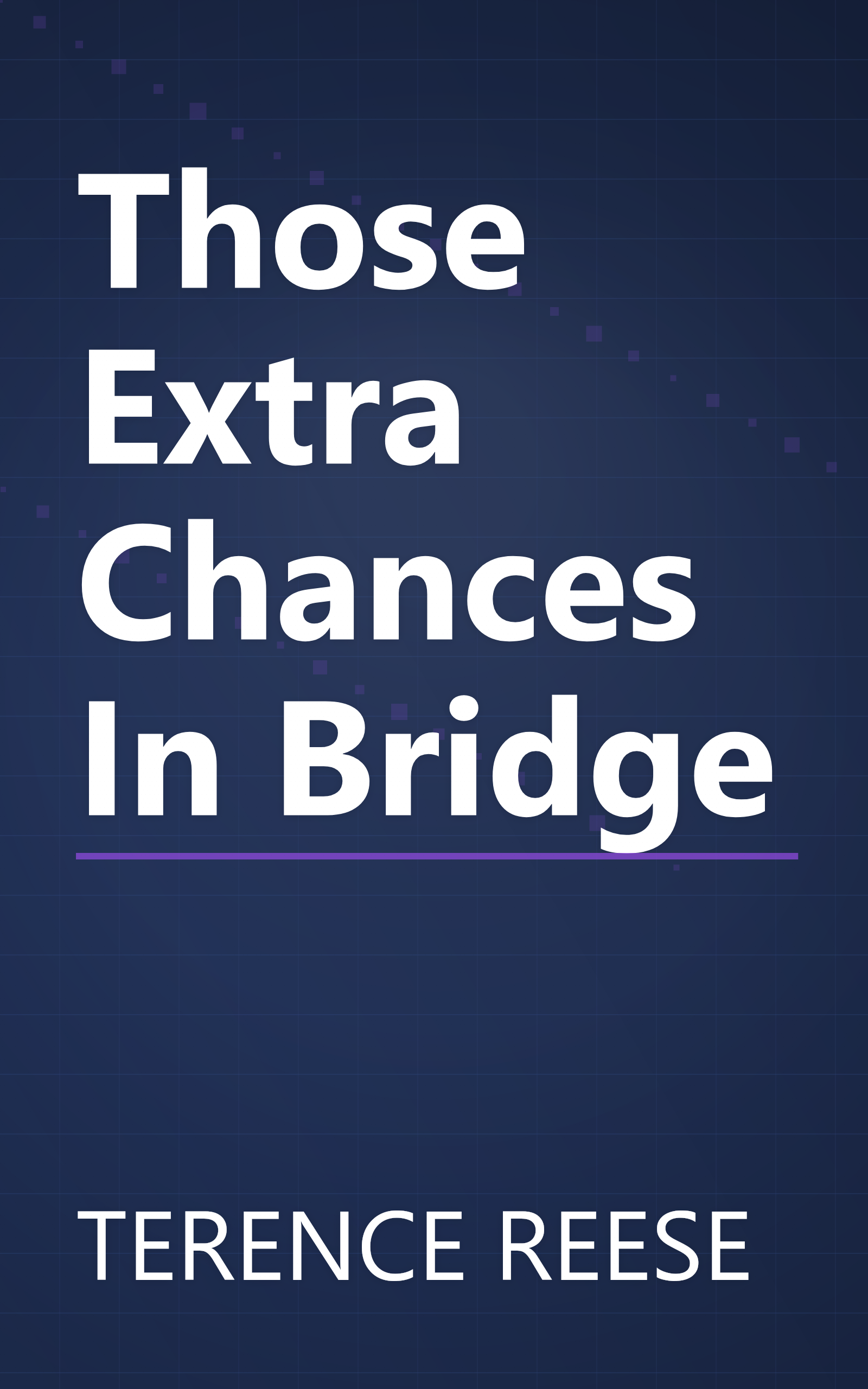 Those Extra Chances In Bridge book cover