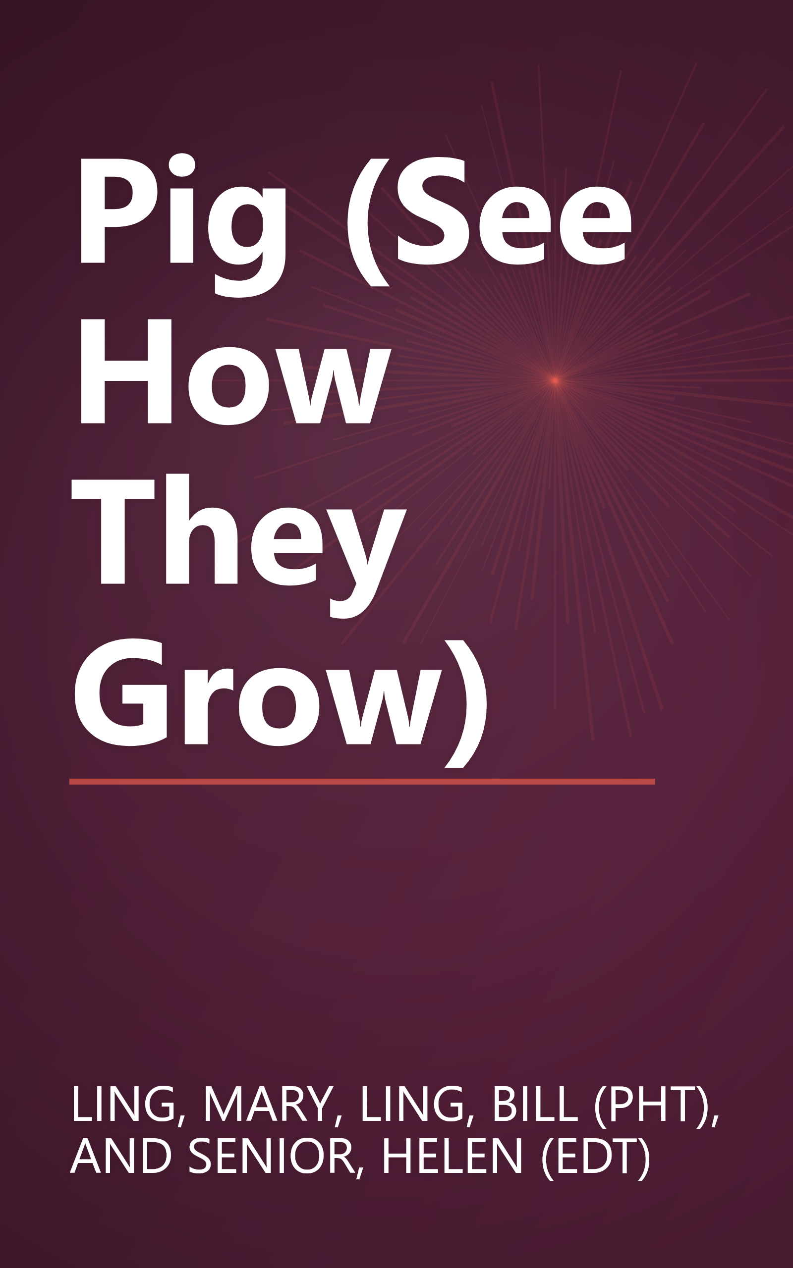Pig (See How They Grow) book cover