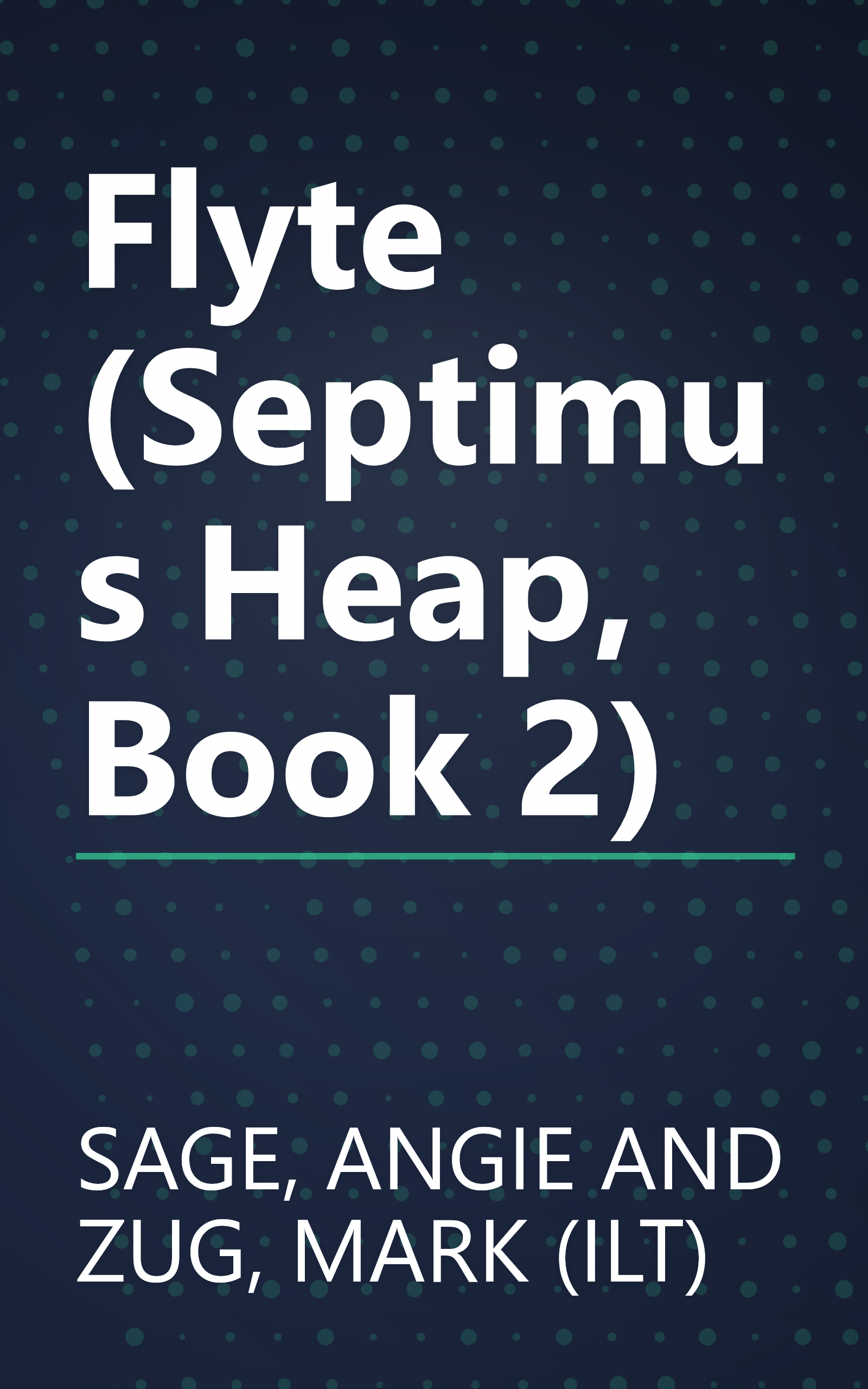 Flyte (Septimus Heap, Book 2) book cover