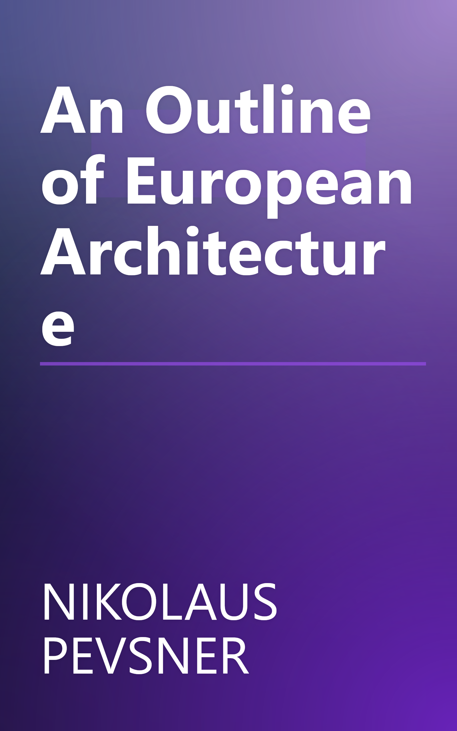 An Outline of European Architecture book cover