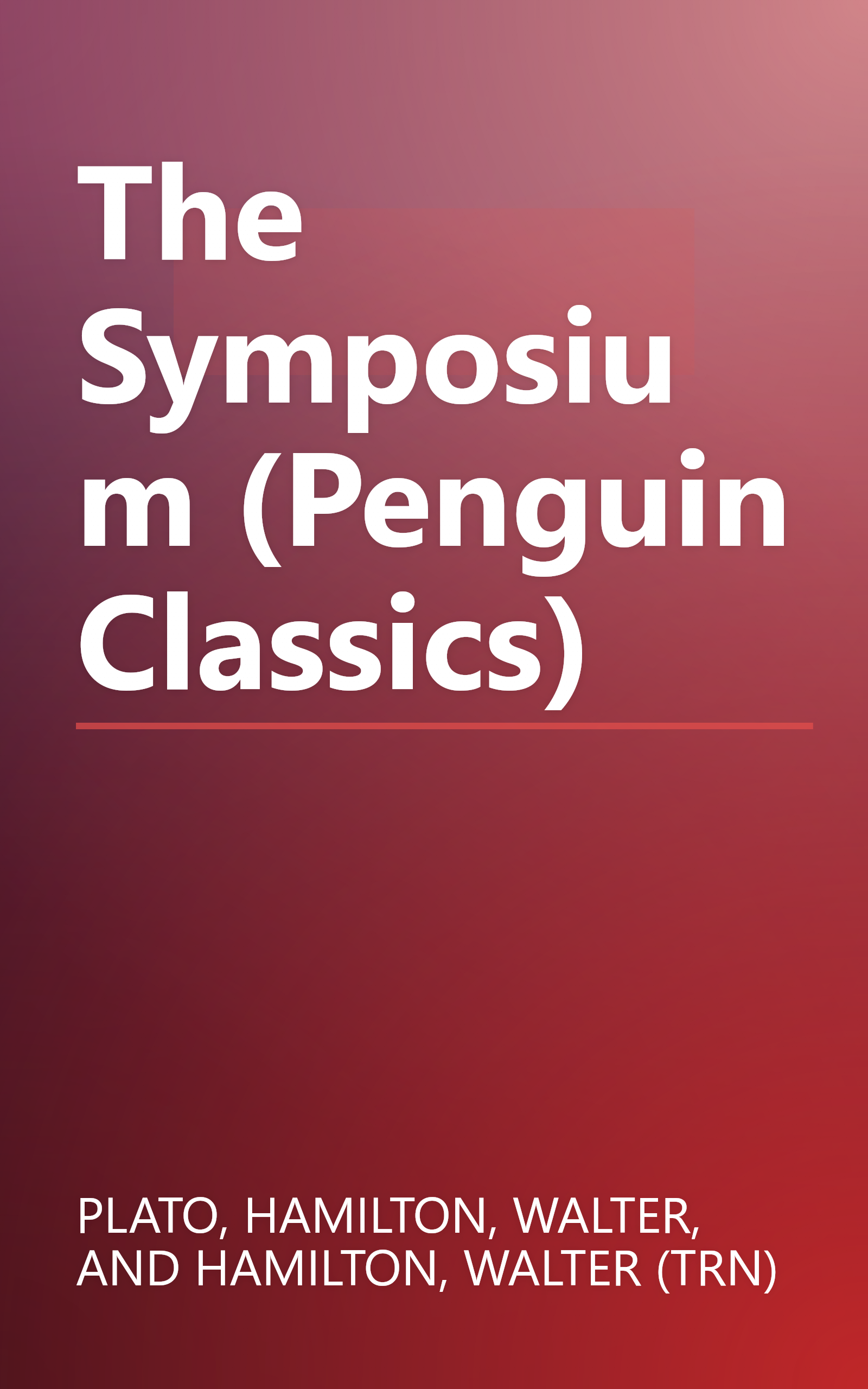 The Symposium (Penguin Classics) book cover