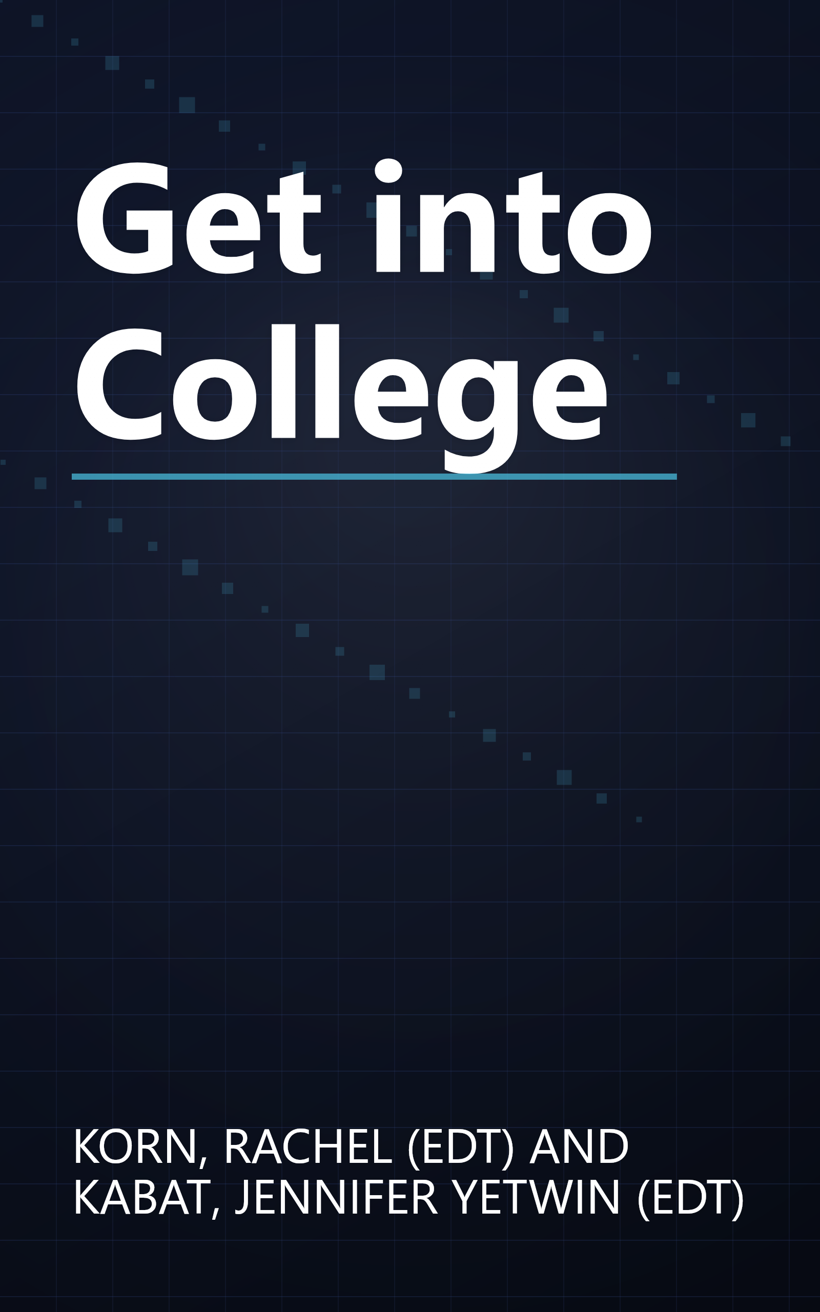Get into College book cover